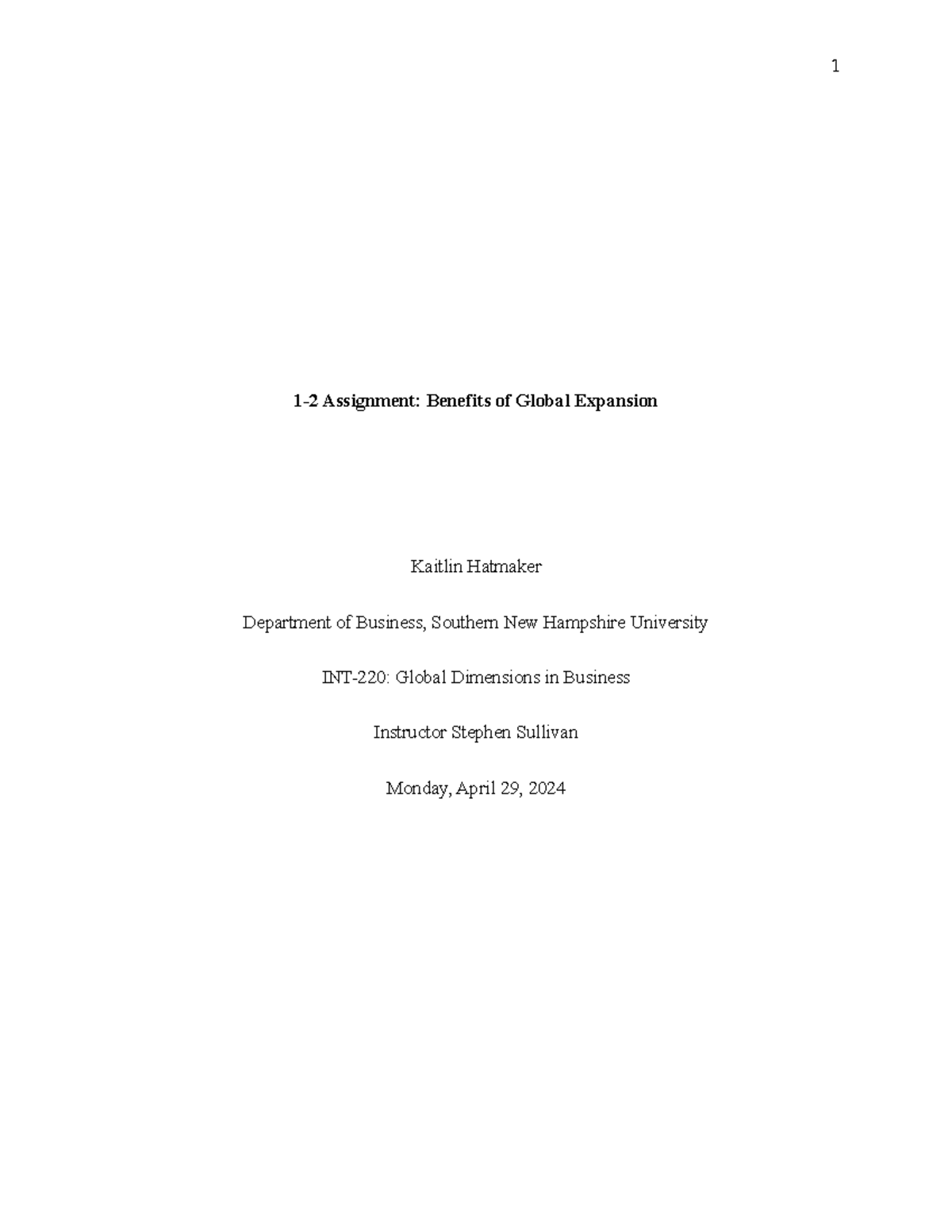 INT BUS Mod 1 Assignment 2024 - 1-2 Assignment: Benefits of Global ...