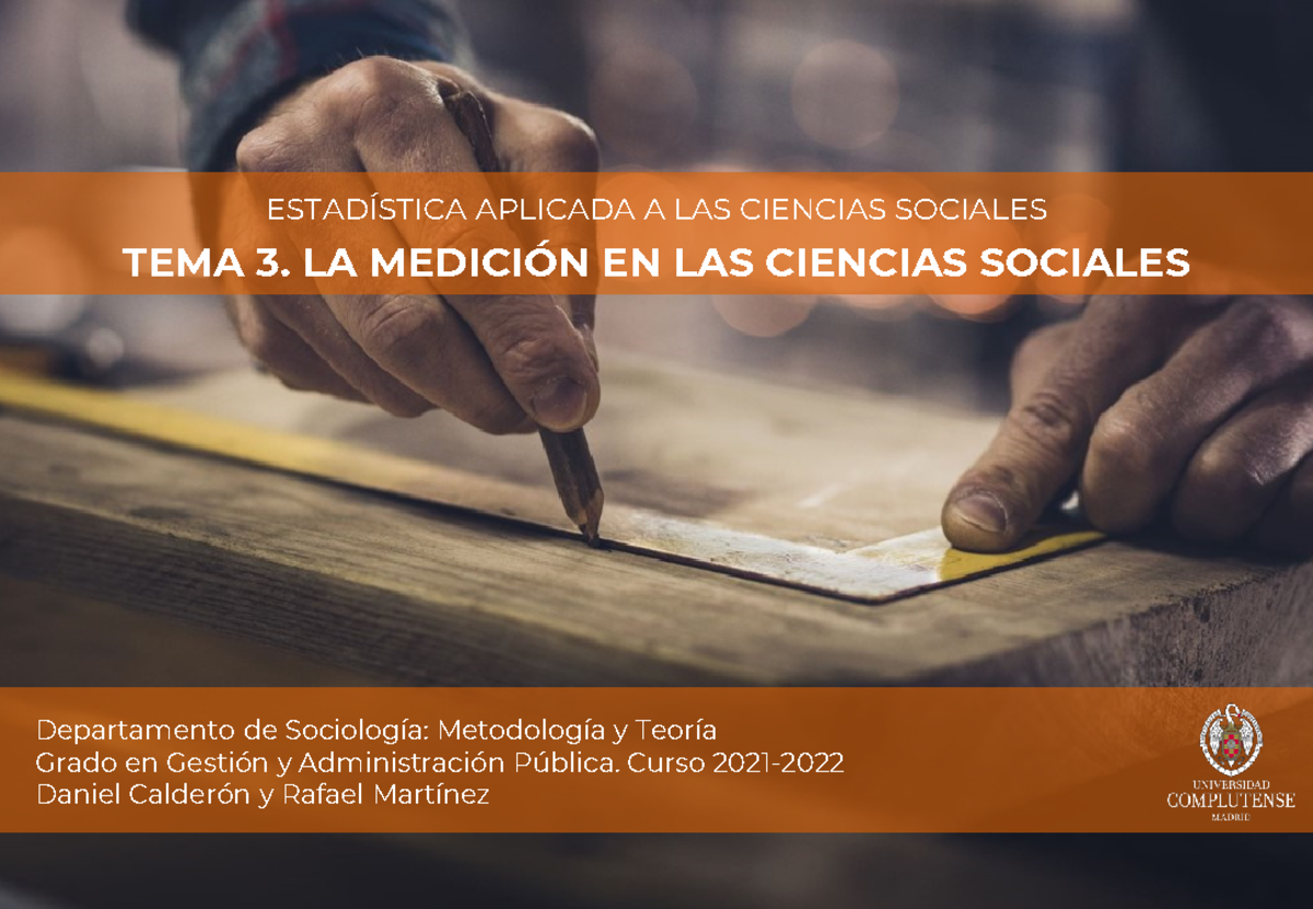 Tema 3. La medición en CCSS (GAP) - ESTADÍSTICA APLICADA A LAS CIENCIAS SOCIALES ####### TEMA 3 ...
