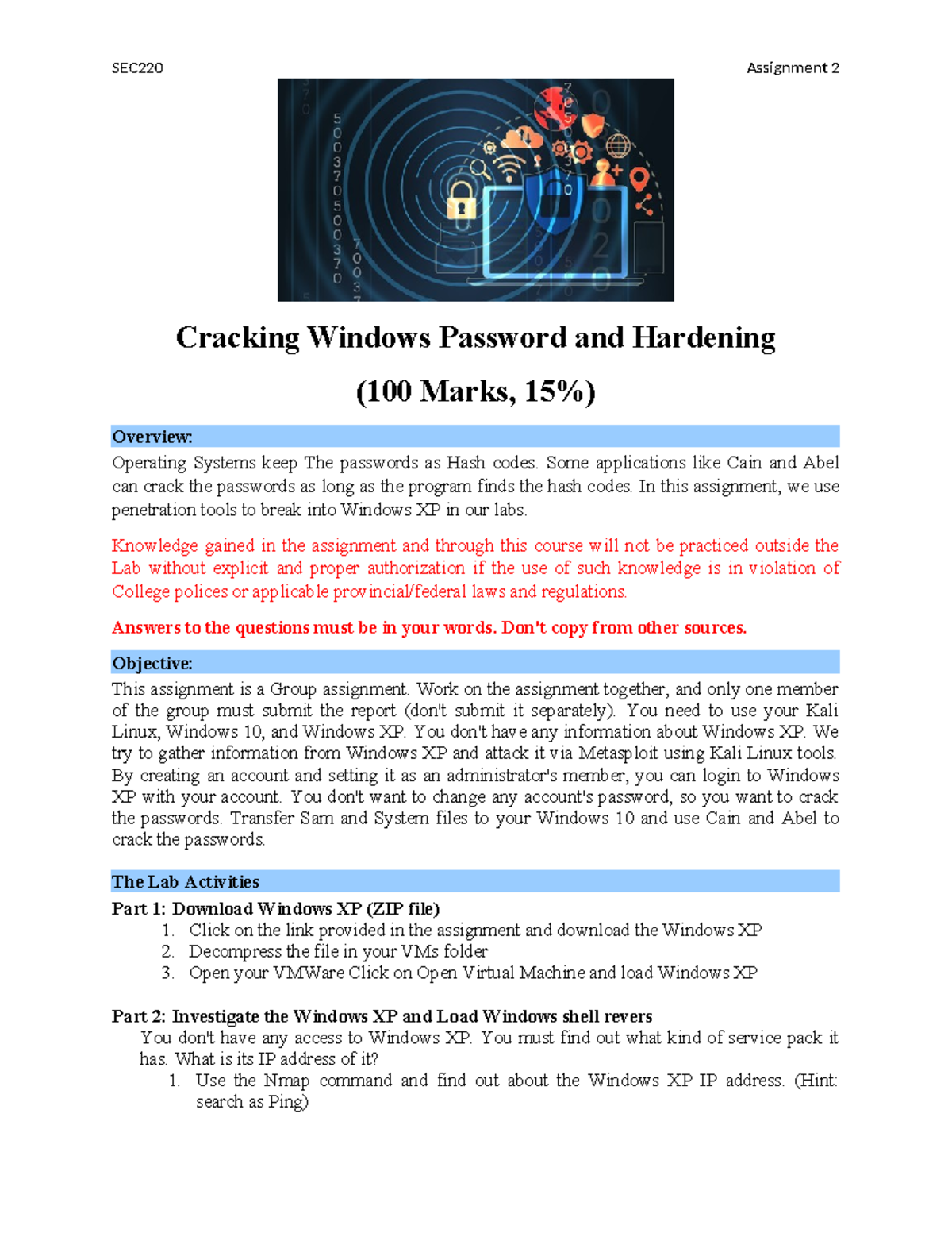 SEC220 Assignment 2 - Cracking Windows Password and Hardening (100 Marks, 15%) Overview ...