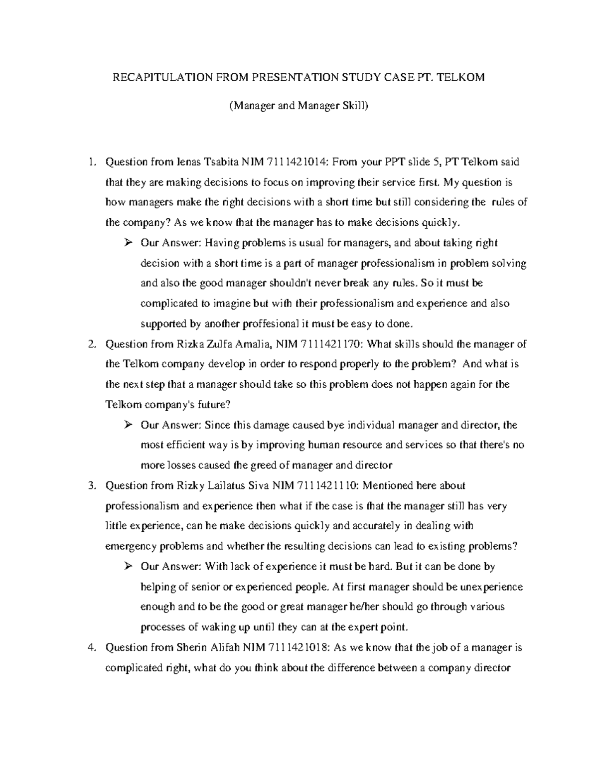 Recapitulation from Presentation PT Telkom - RECAPITULATION FROM PRESENTATION STUDY CASE PT ...