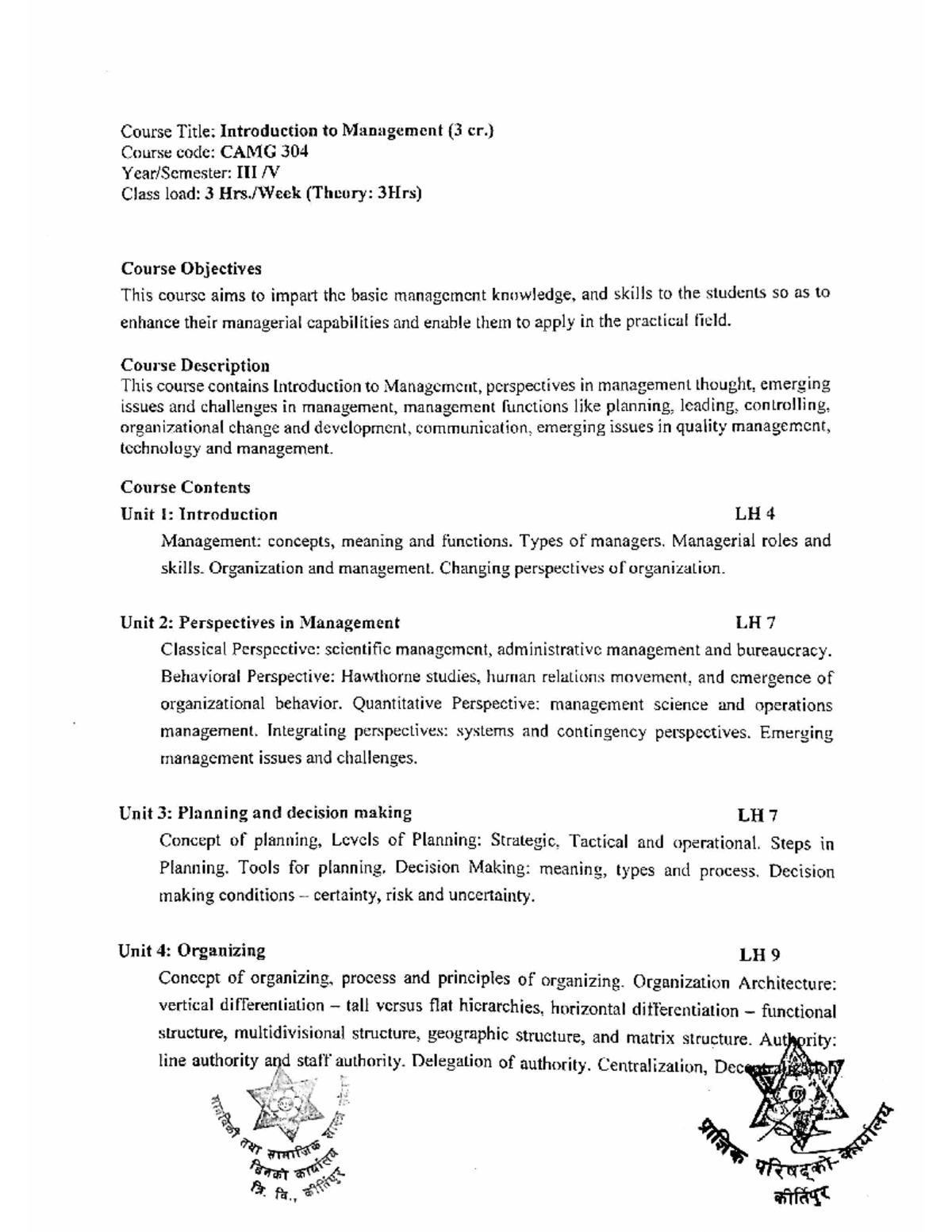 Introduction to Management - ) Course code: CAMG 304 Class load: 3 ...