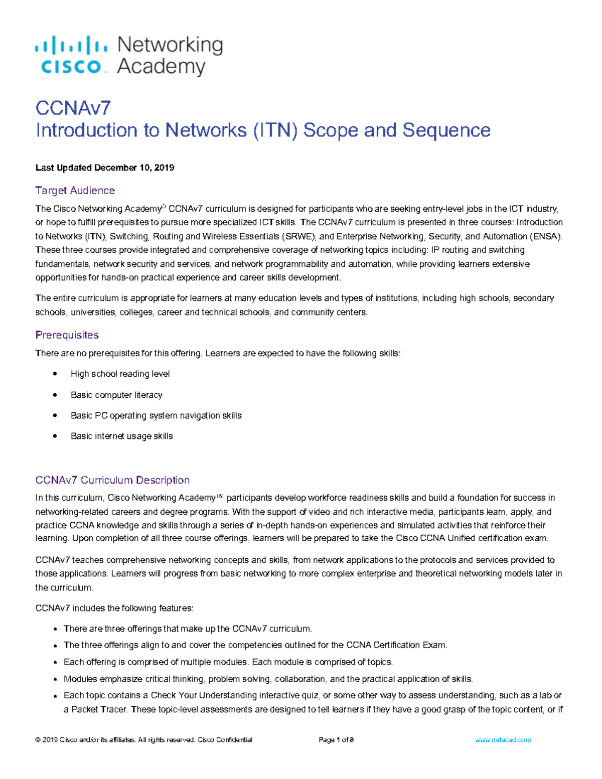 ITN v7 Scope and Sequence - CCNAv Introduction to Networks (ITN) Scope and Sequence Last Updated ...