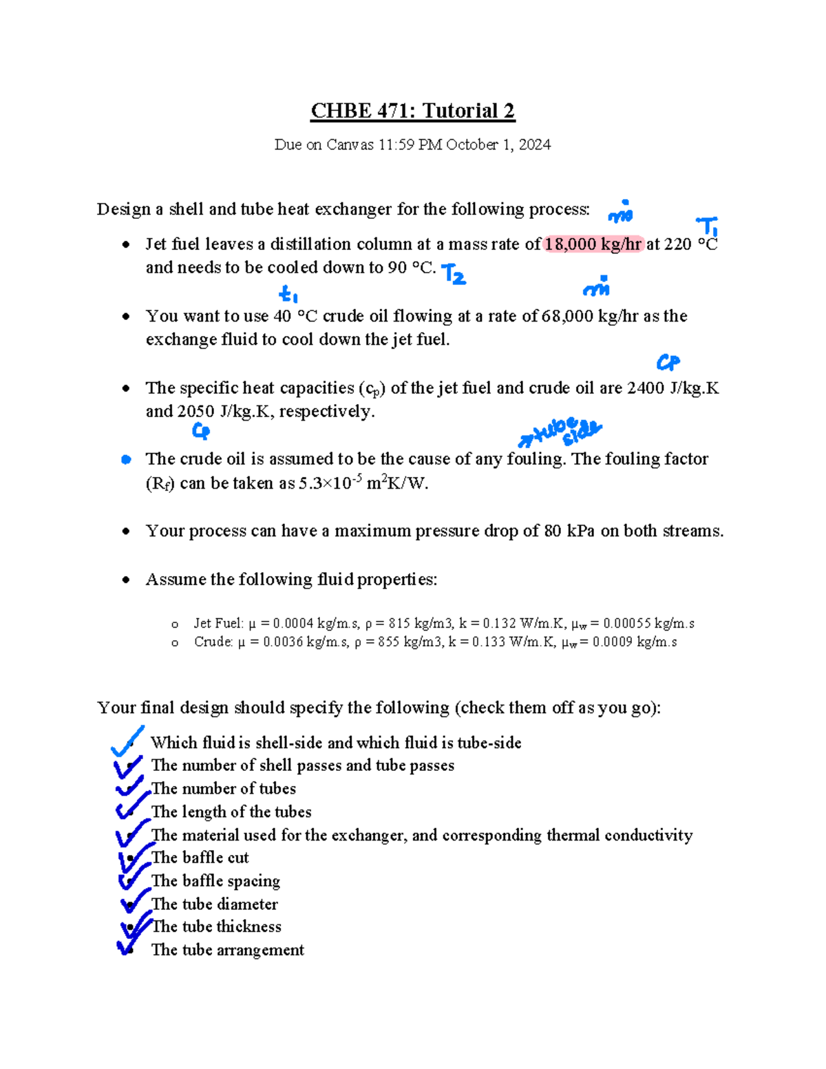 Tutorial 2 shell and tube hat exchanger - CHBE 471: Tutorial 2 Due on Canvas 11:59 PM October 1 ...