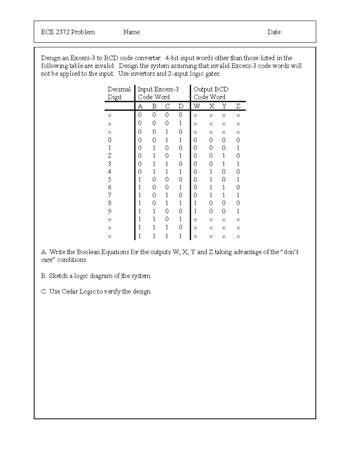 ECE 2372 Practice Problems 18 - ECE 2372 Problem 34 Name: Date: Design an Excess-3 to BCD code ...