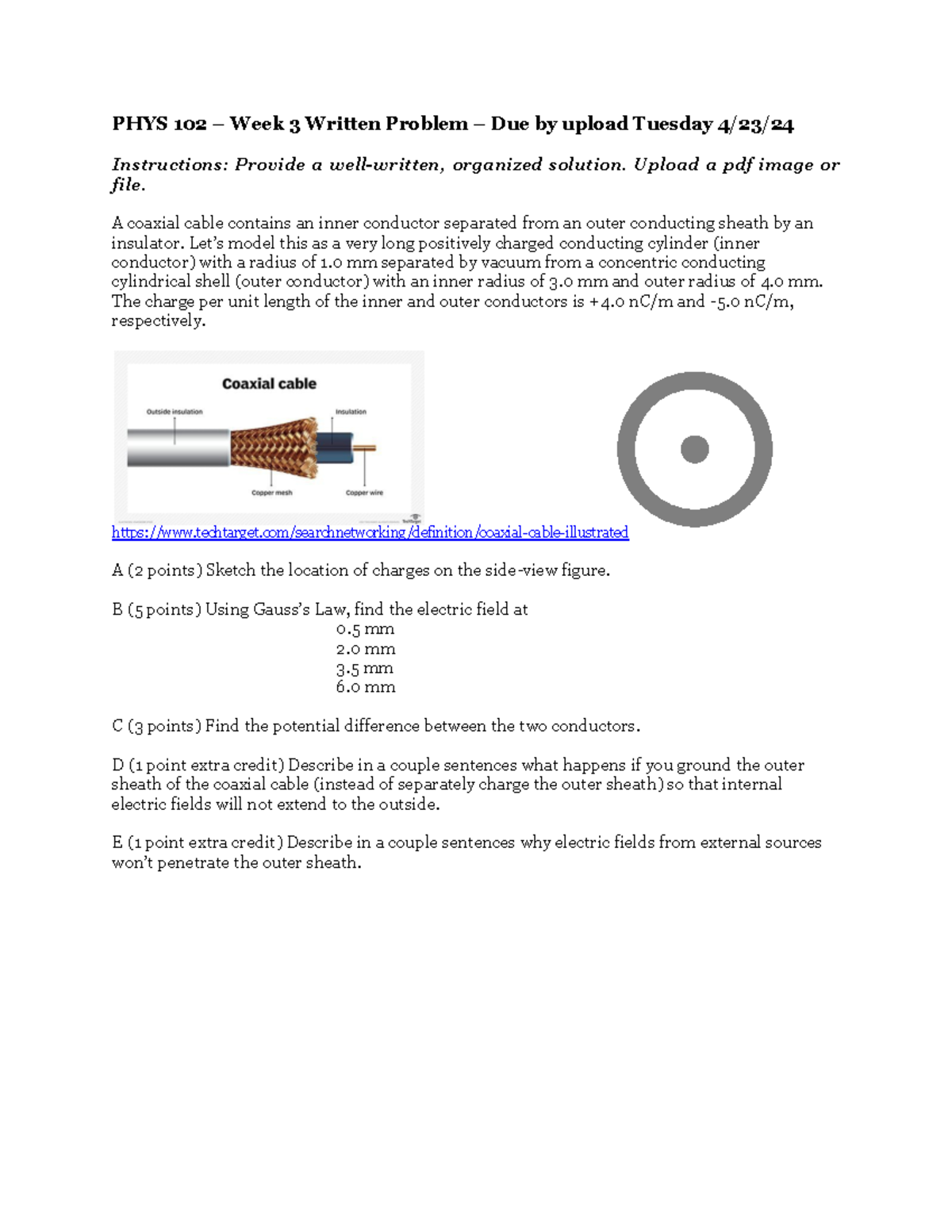 Week 3 Written Problem Assignment - PHYS 102 – Week 3 Written Problem – Due by upload Tuesday 4/ ...