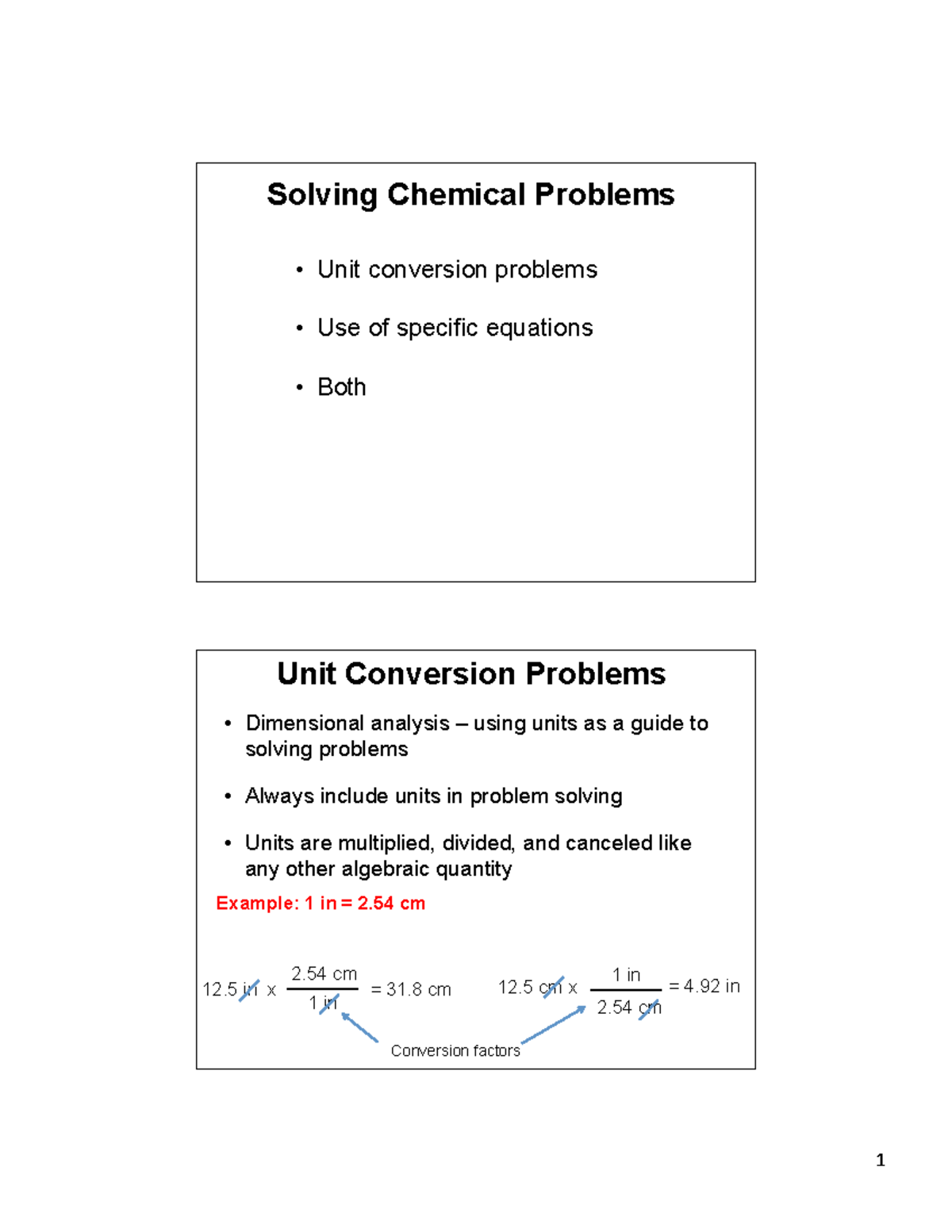 Chapter 1.6 Dimensional Analysis - Solving Chemical Problems • Unit conversion problems • Use of ...