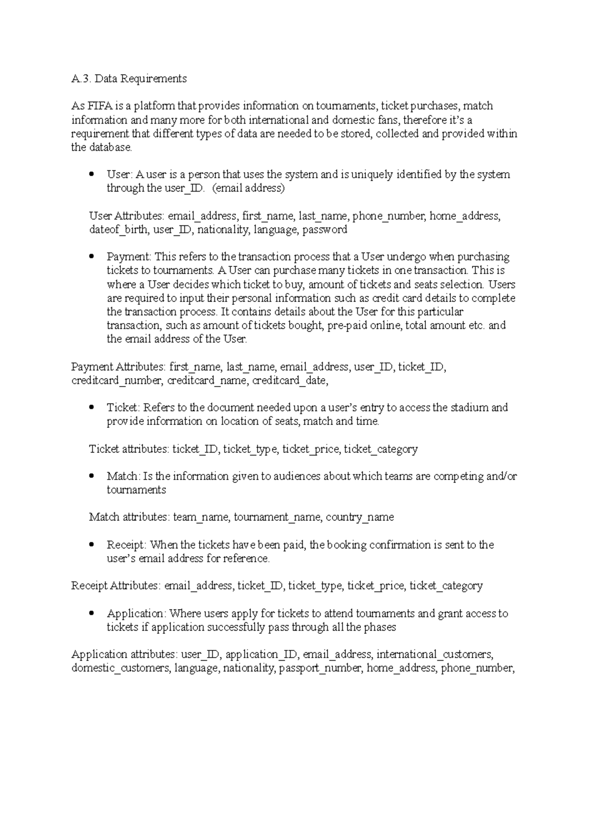 Part A.3 - Database Fund - A. Data Requirements As FIFA is a platform ...