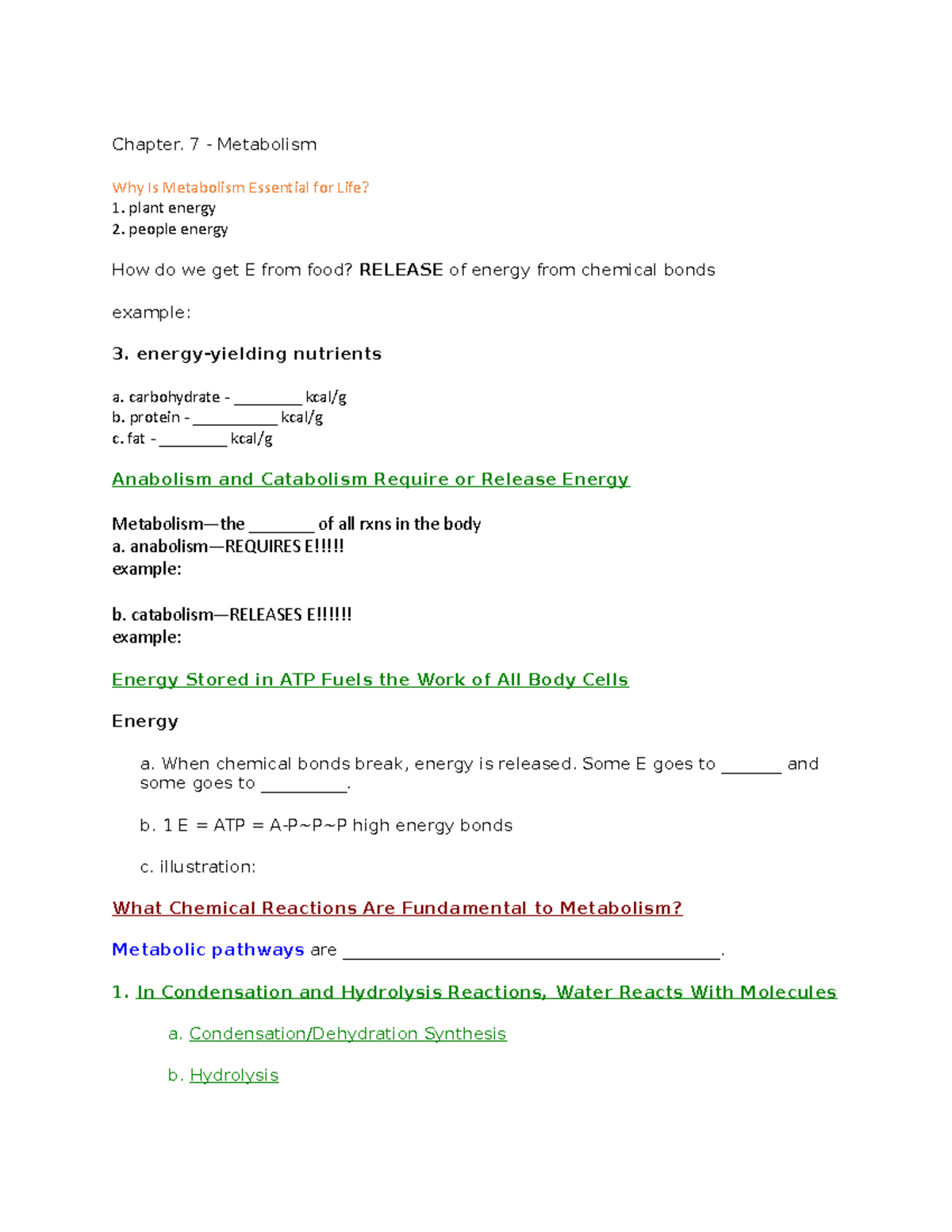 Chapter 7 Outline - Chapter. 7 - Metabolism Why Is Metabolism Essential ...