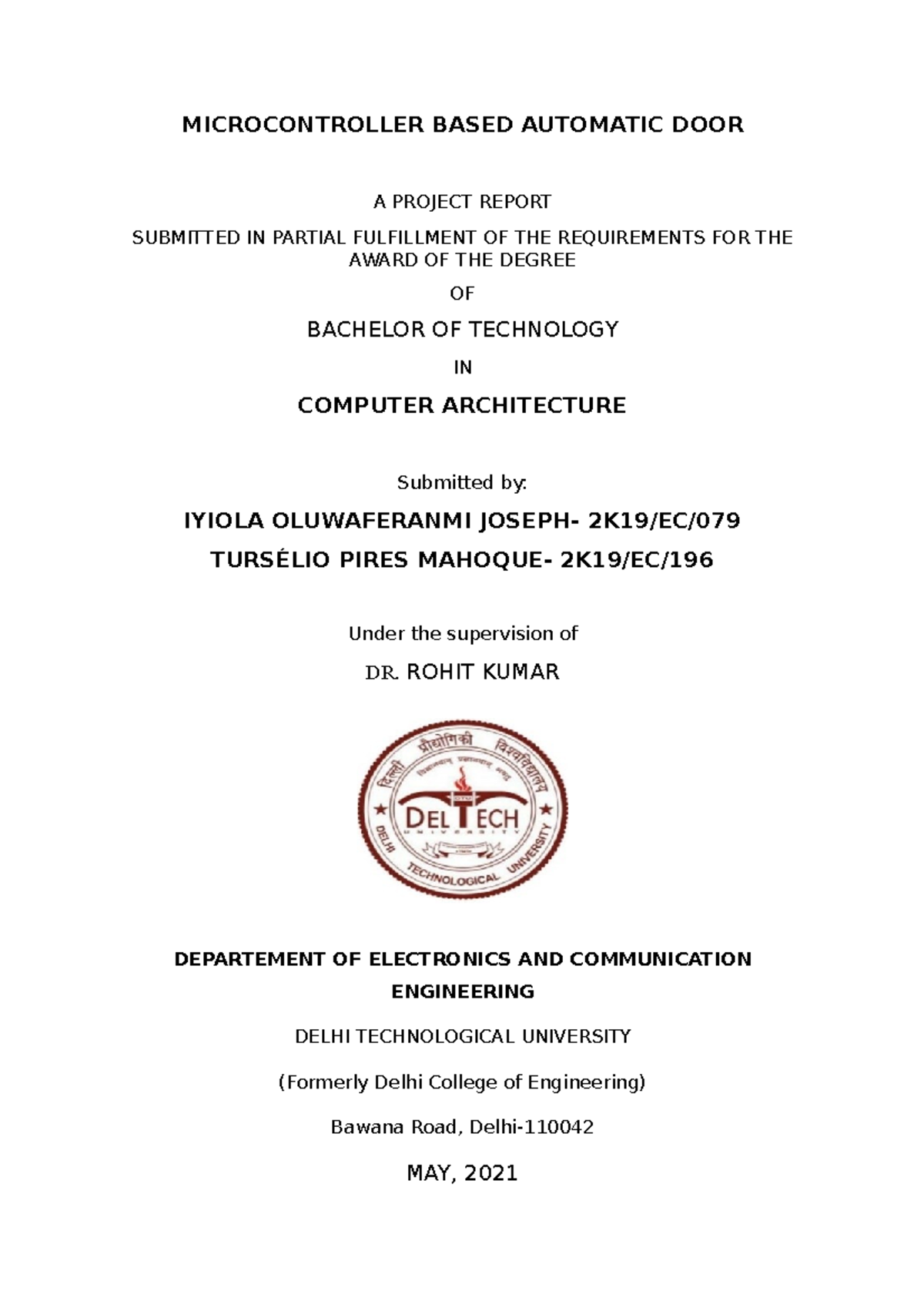 CA project report - MICROCONTROLLER BASED AUTOMATIC DOOR A PROJECT REPORT SUBMITTED IN PARTIAL ...