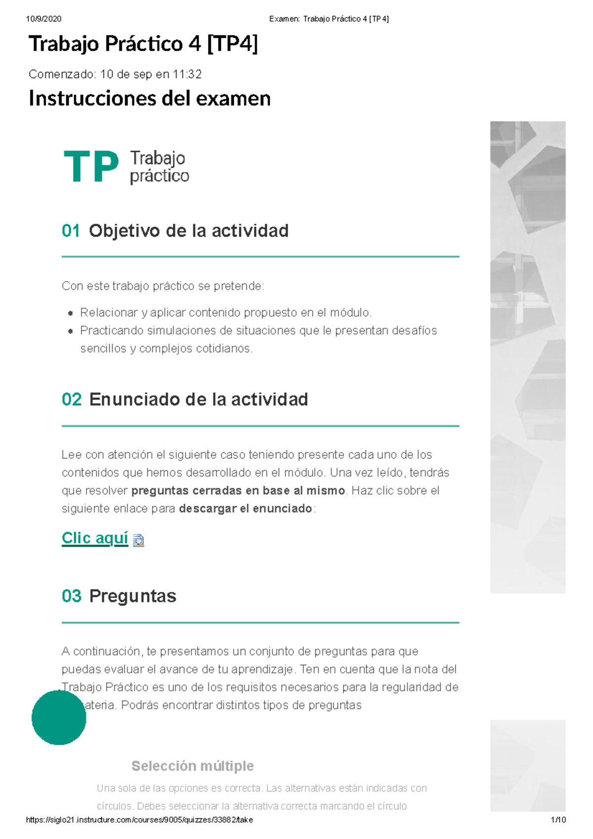 Examen Trabajo Practico 4 TP4 aprender - Trabajo Prácco 4 [TP4] Comenzado: 10 de sep en 11 ...