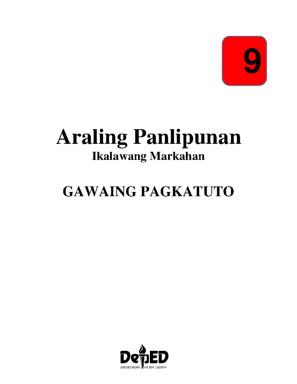 Grade 9 Q2 AP LAS - end/.rfasndsjfkdfhe - 9 Araling Panlipunan Ikalawang Markahan GAWAING ...
