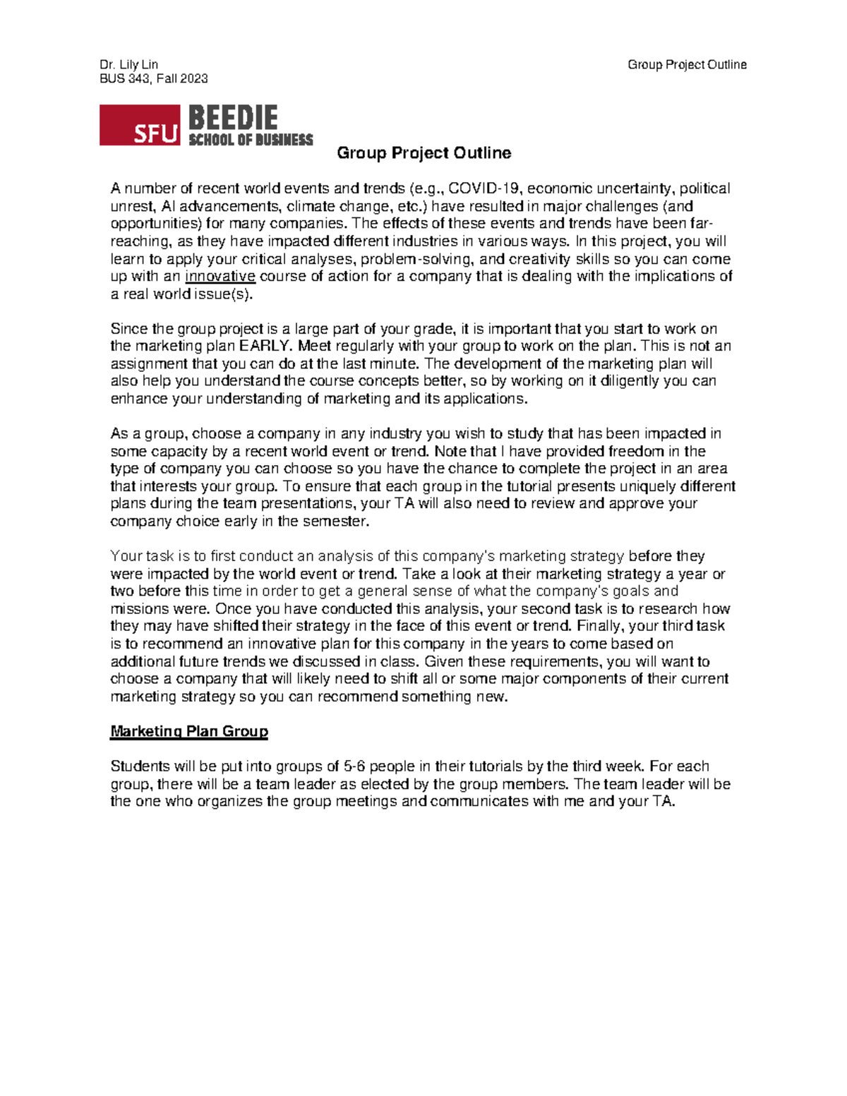 BUS 343 (D100 & D200) Group Project Outline - Fall 2023 - BUS 343, Fall ...