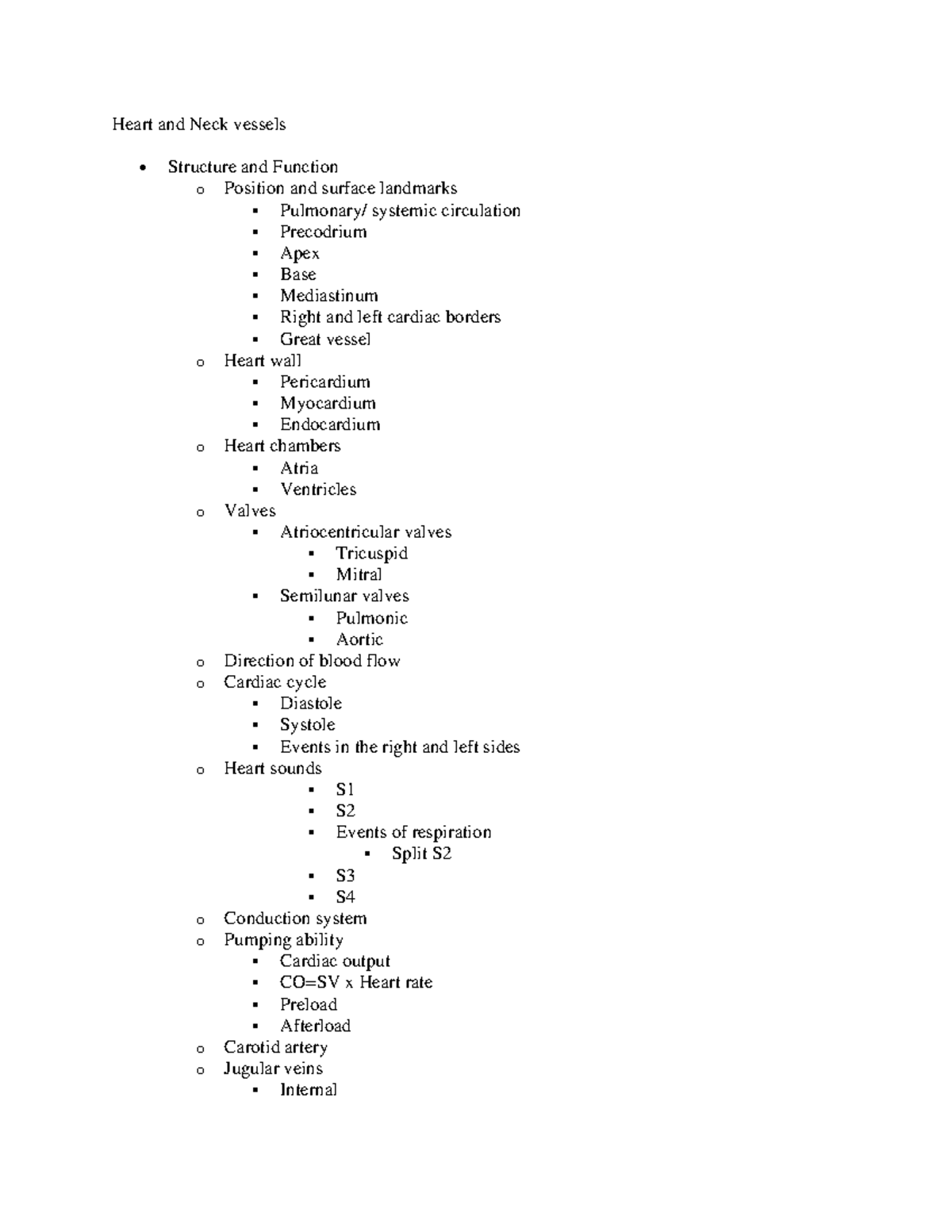 Nursing 240 - Notes for exams and from lectures - Heart and Neck ...