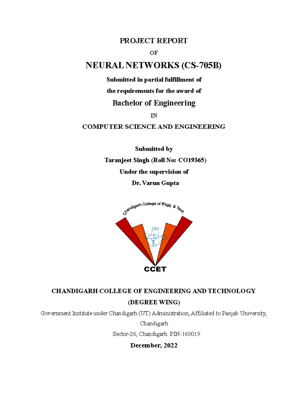 NN Project Report 65 - PROJECT REPORT OF NEURAL NETWORKS (CS-705B) Submitted in partial ...
