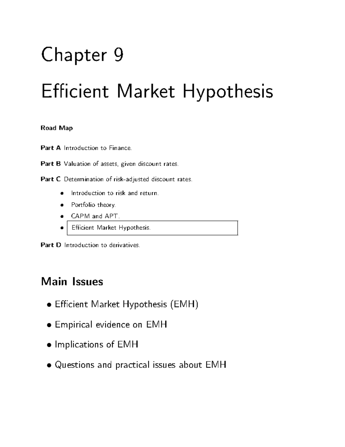 40106 Ch - notes - Chapter 9 Efficient Market Hypothesis Road Map Part ...