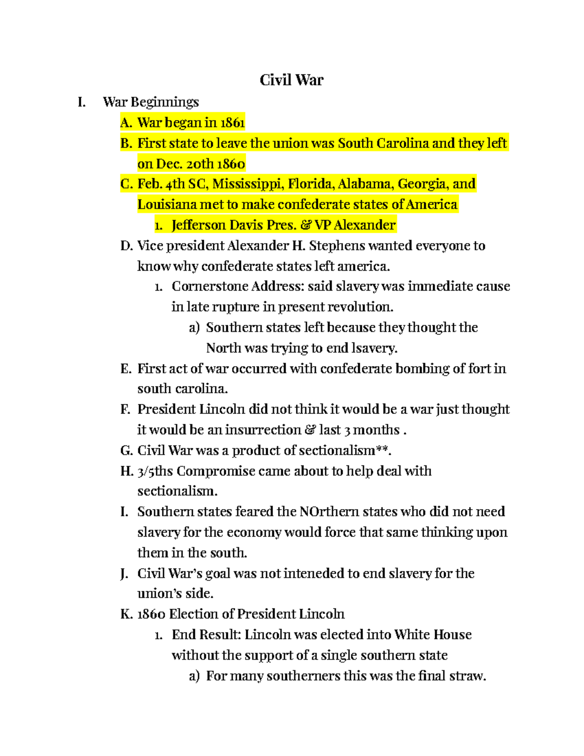 HIST 2061 Week Ten Notes - Civil War I. War Beginnings A. War began in ...