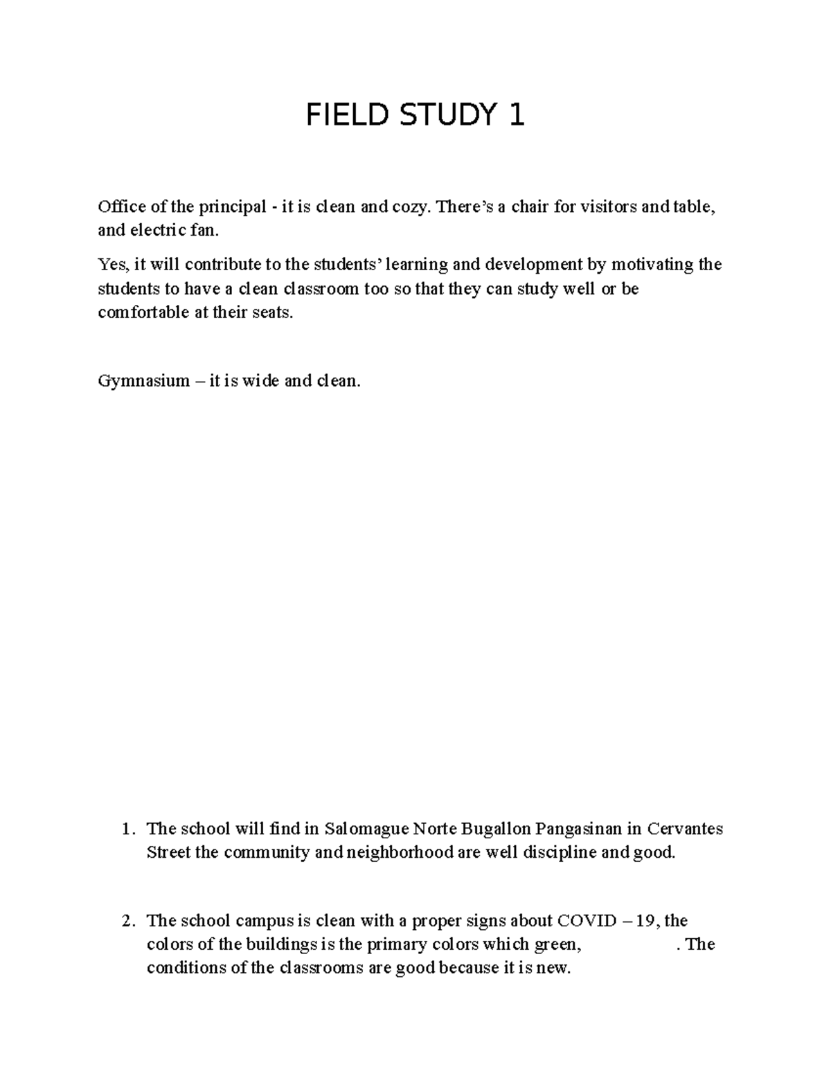 Field Study 1 - FIELD STUDY 1 Office of the principal - it is clean and ...