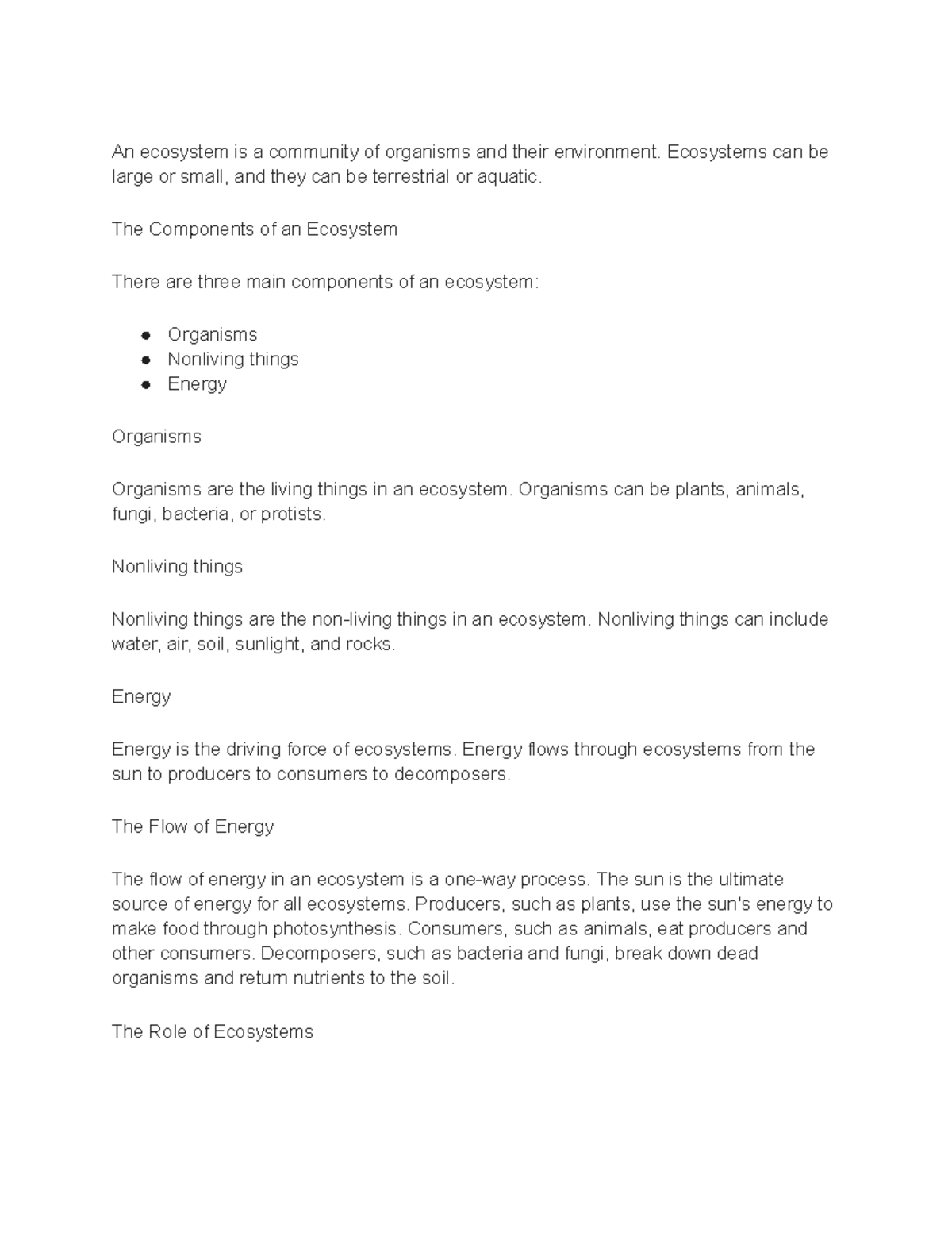 Lecture 8 Ecosystems - An ecosystem is a community of organisms and ...