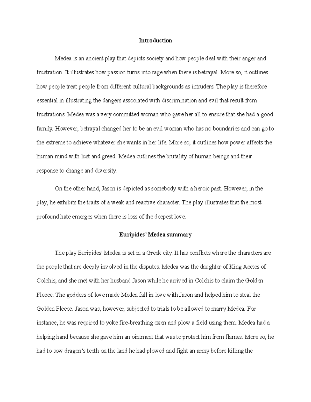 The play Euripedes - Assignment - Introduction Medea is an ancient play ...
