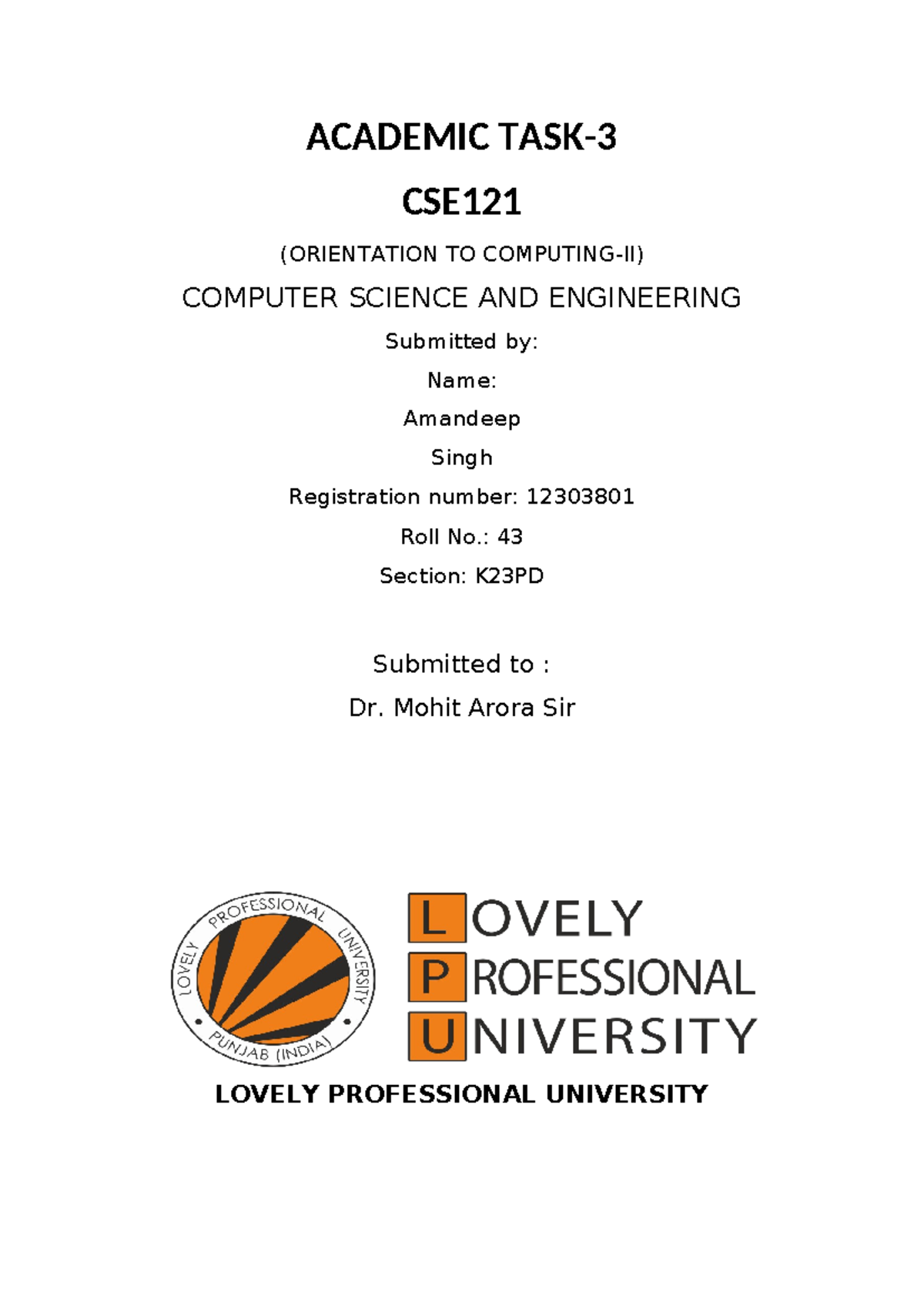 Amandeep Singh 12303801 Academic Task 3 Cse Orientation To Computing Ii Computer Science