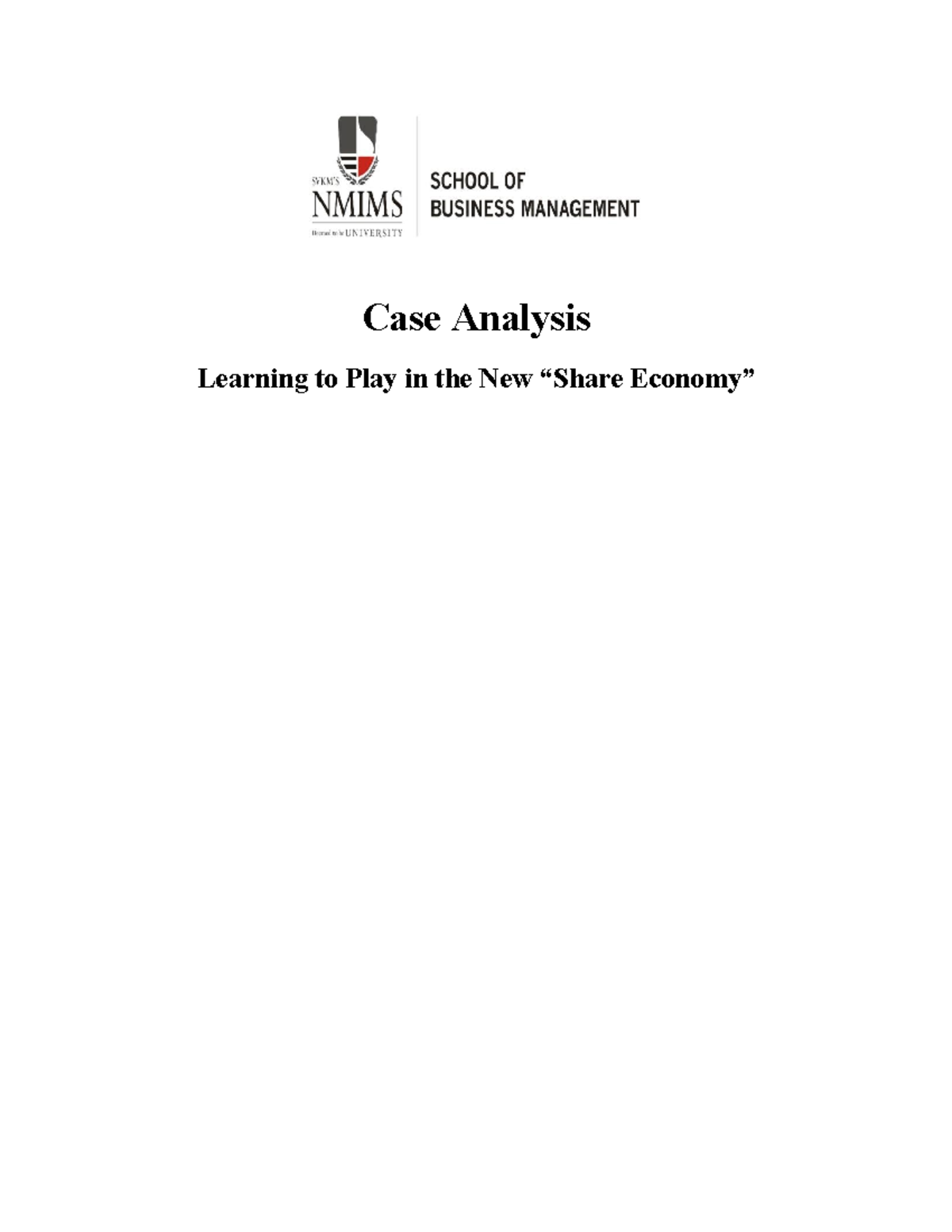 Strategic Management - Learning to Play in the New Share Economy - Case ...