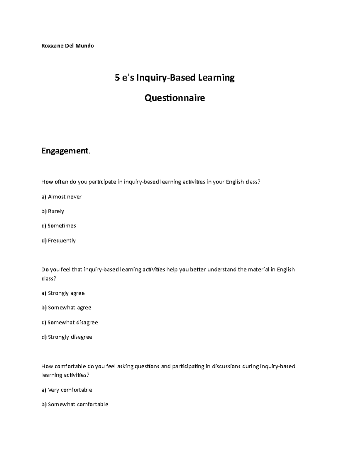 5 e's Inquiry-Based Learning Questionnaire - Roxxane Del Mundo 5 e's ...
