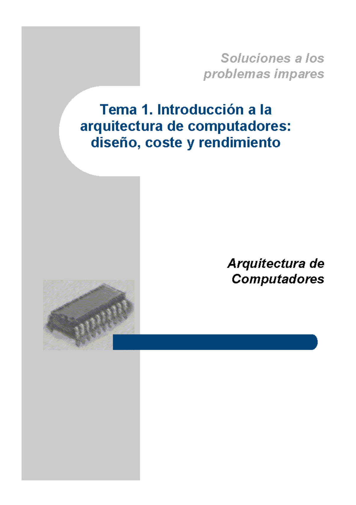 466162098 soluciones t1 pdf - Soluciones a los problemas impares Tema 1. Introducción a la - Studocu