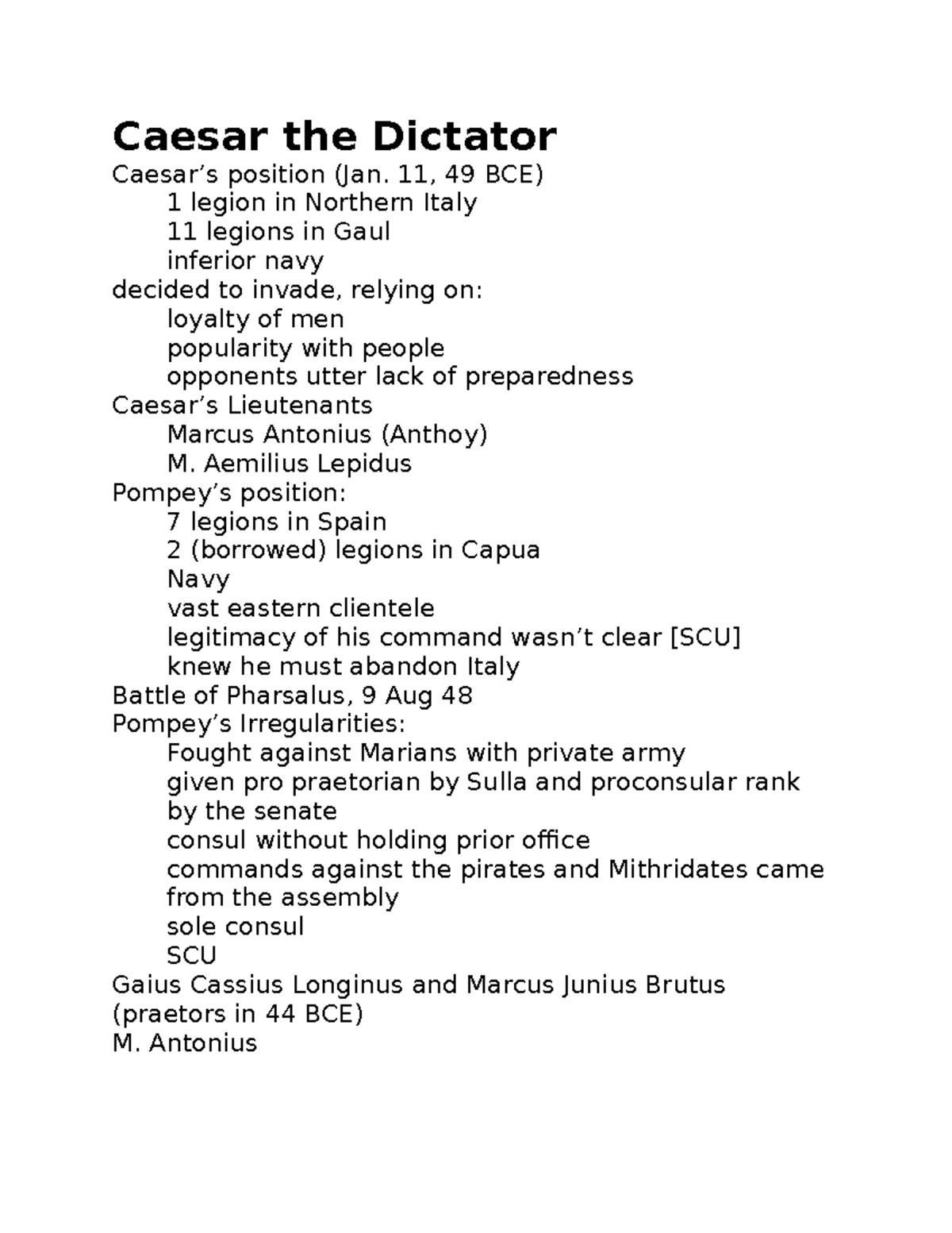 Caesar the Dictator - Caesar the Dictator Caesar’s position (Jan. 11 ...