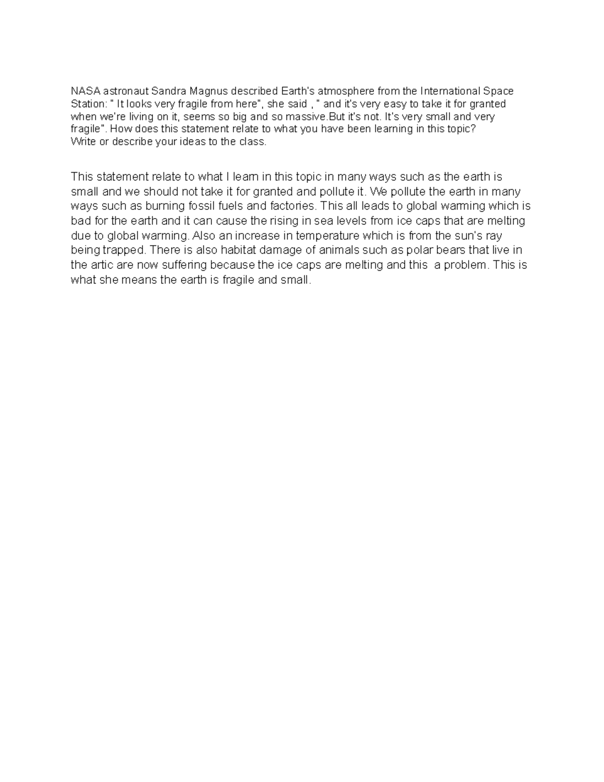 Indicators of Climate Change - NASA astronaut Sandra Magnus described ...