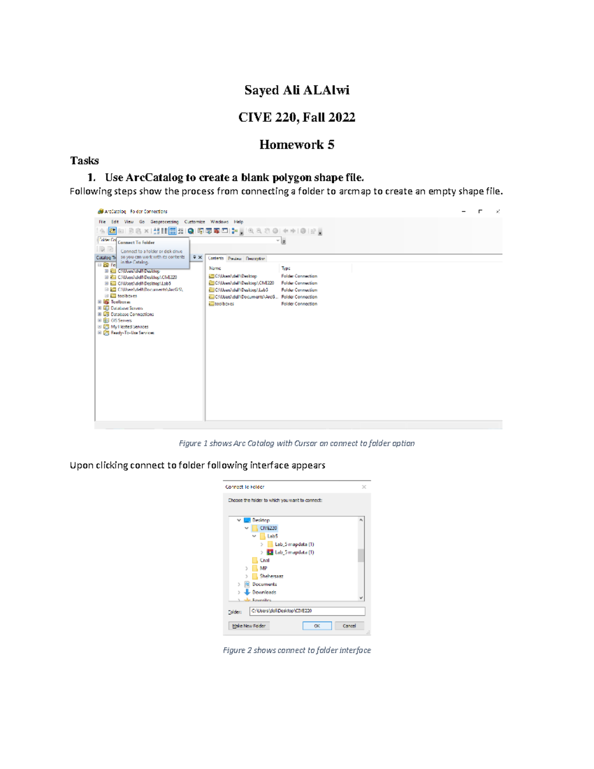 Arcgis - Sayed Ali ALAlwi CIVE 220, Fall 2022 Homework 5 Tasks 1. Use ...
