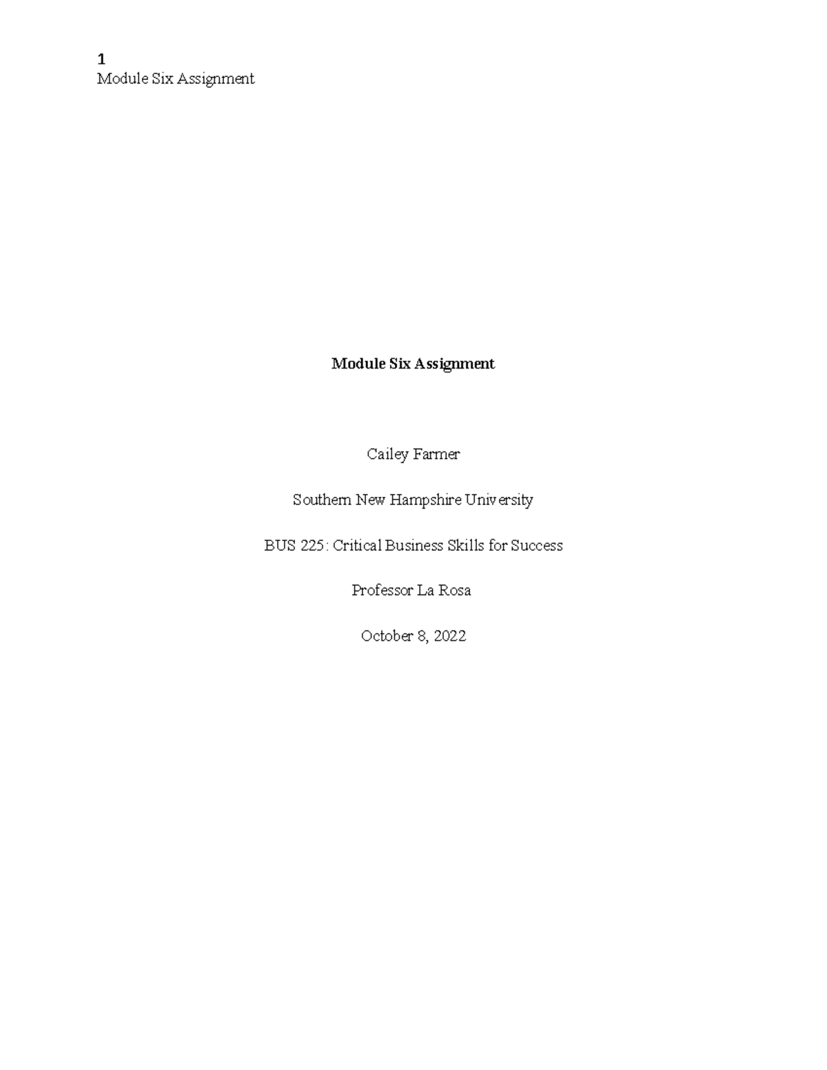 BUS225 Module Six Assignment - 1 Module Six Assignment Module Six ...