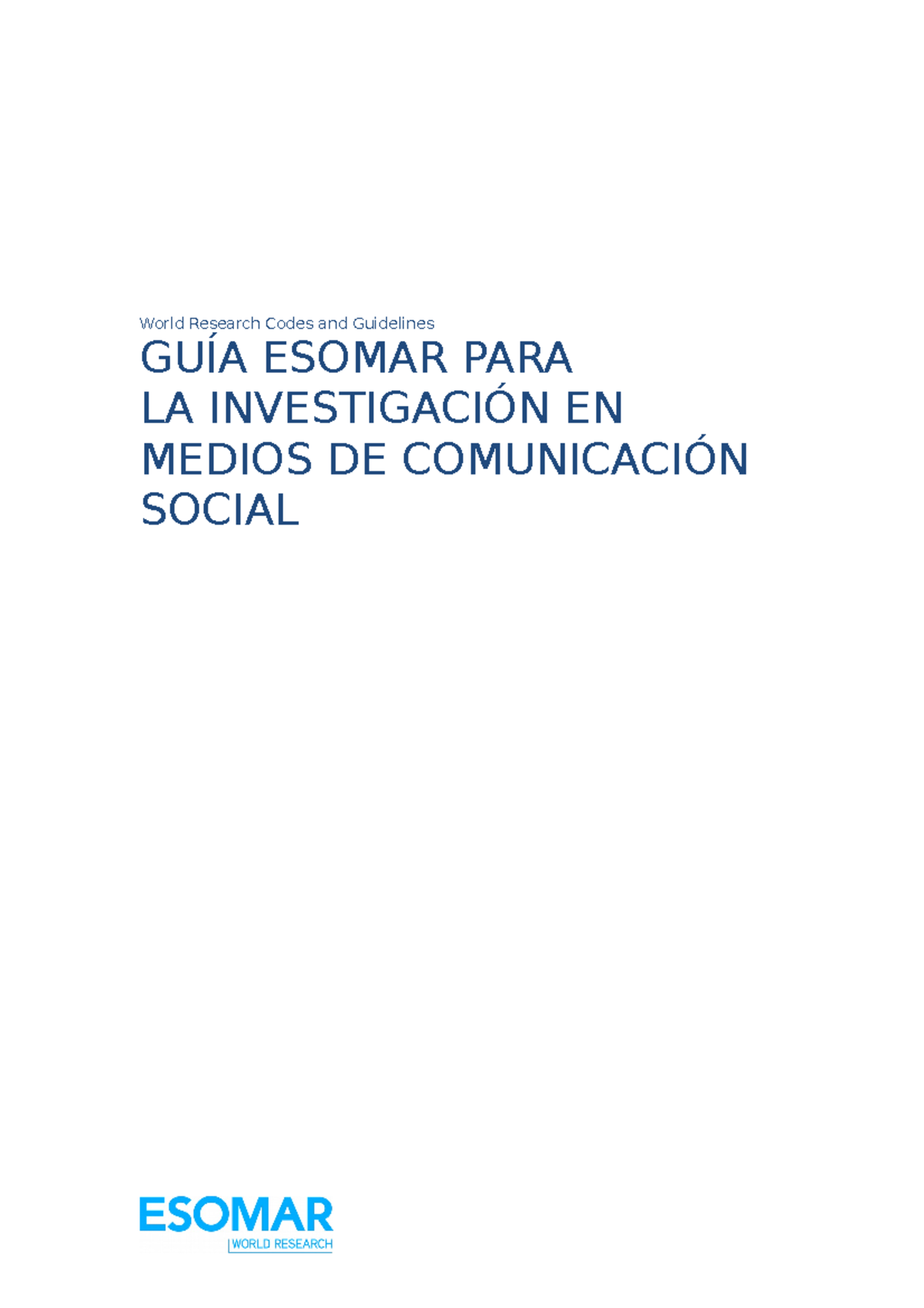Esomar Guia-para-la-investigacion-en-medios-sociales - World Research ...