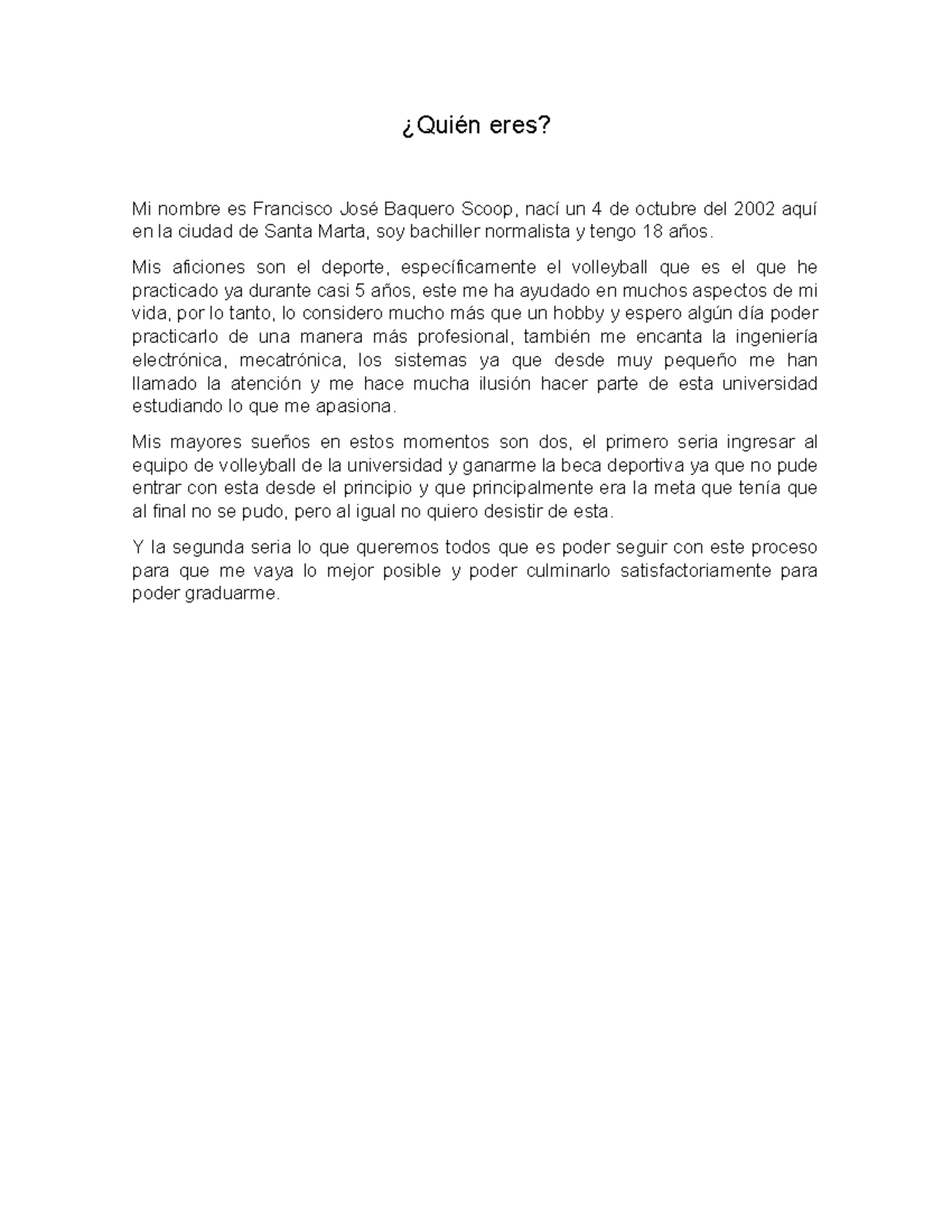 Lectura critica - NK HLKV HIO VHJV LH - ¿Quién eres? Mi nombre es ...