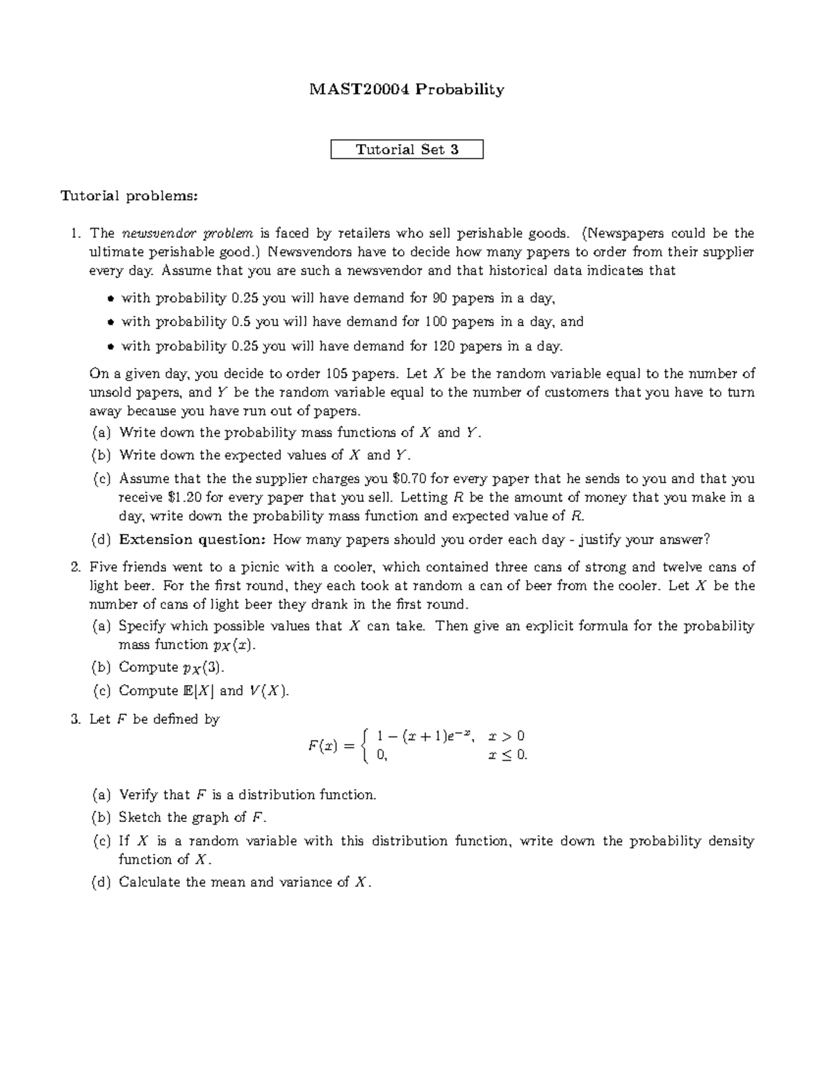 TL3 Question - MAST20004 Probability Tutorial Set 3 Tutorial problems ...