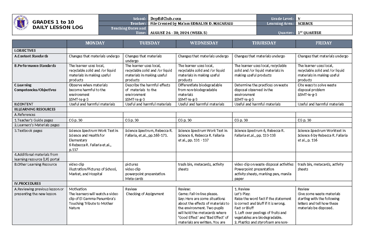 DLL Science 5 Q1 W5 - Daily Lesson Log - GRADES 1 to 10 DAILY LESSON LOG School: DepEdClub Grade ...