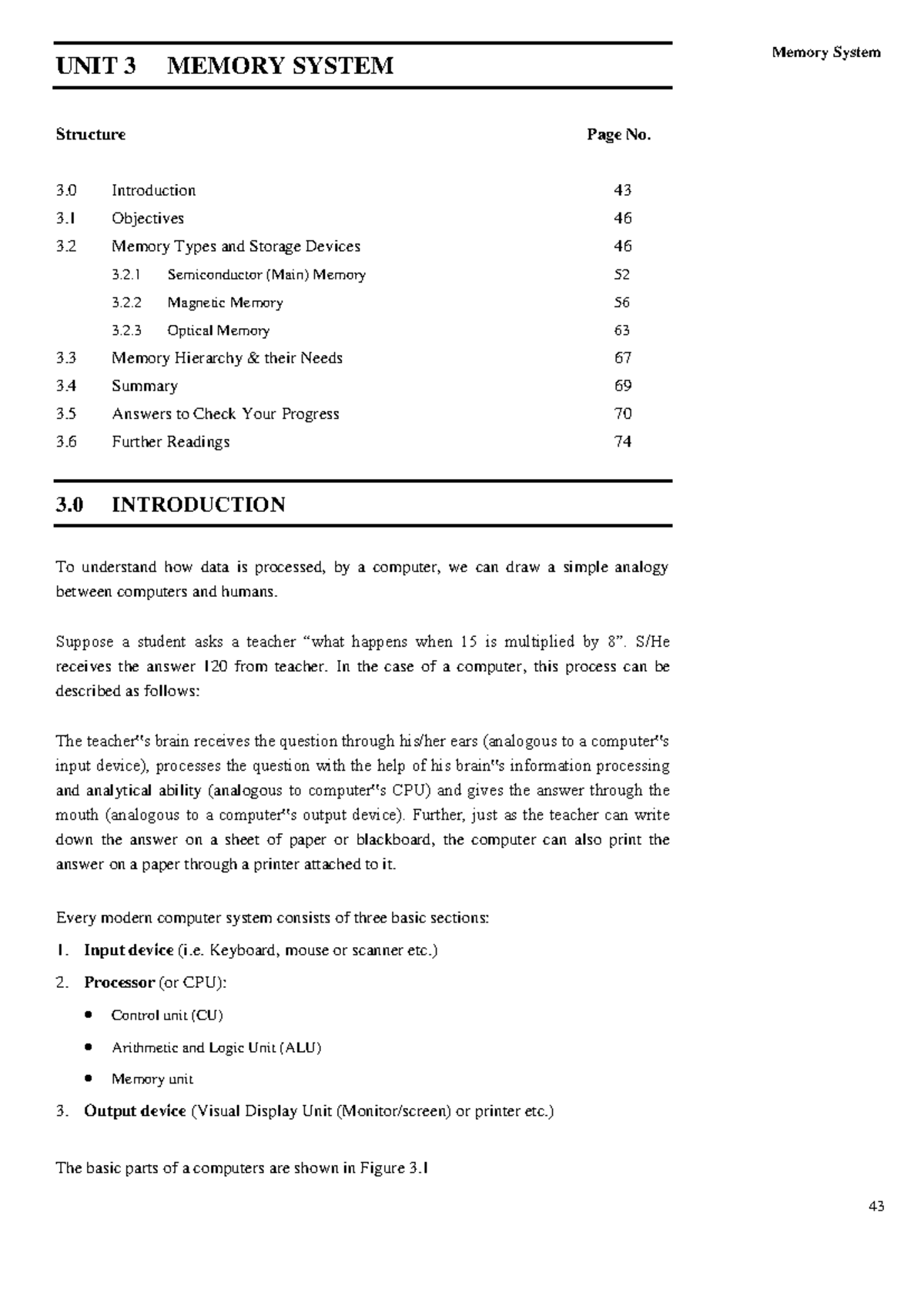 Unit-3 Memory System - UNIT 3 MEMORY SYSTEM Memory System Structure Page No. 3 Introduction 43 3 ...