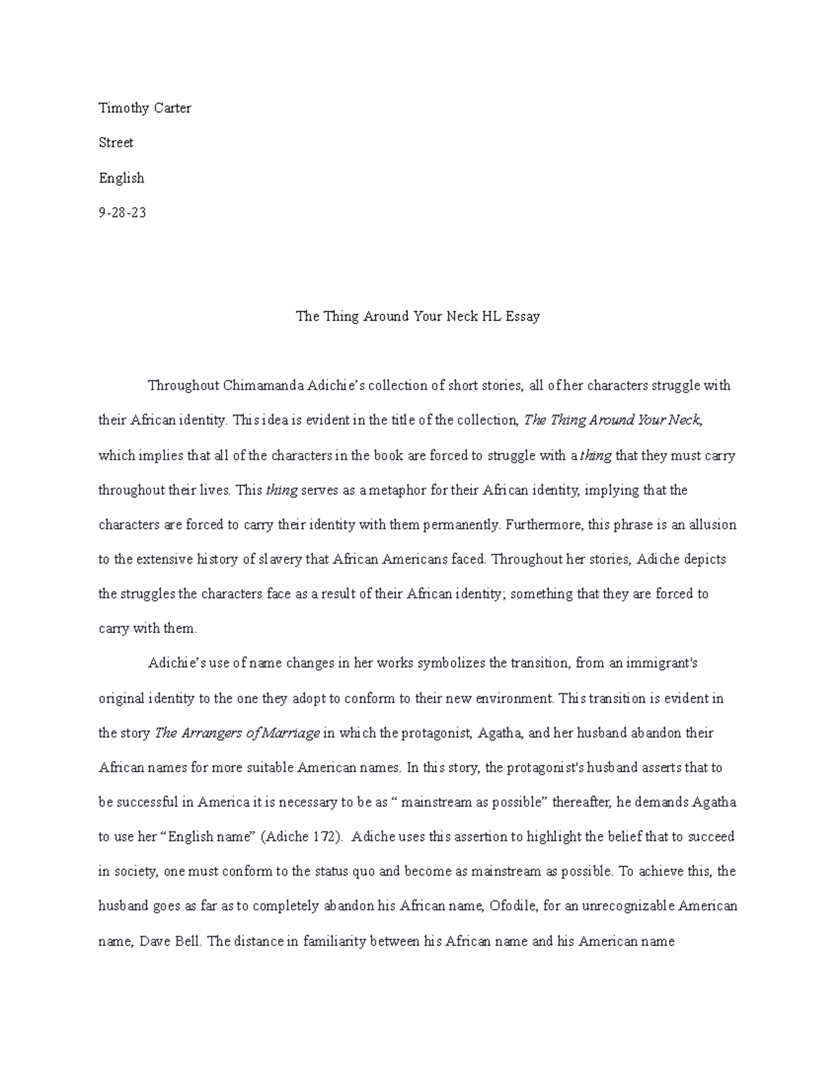 10-17-23 identity essay - Timothy Carter Street English 9-28- The Thing ...
