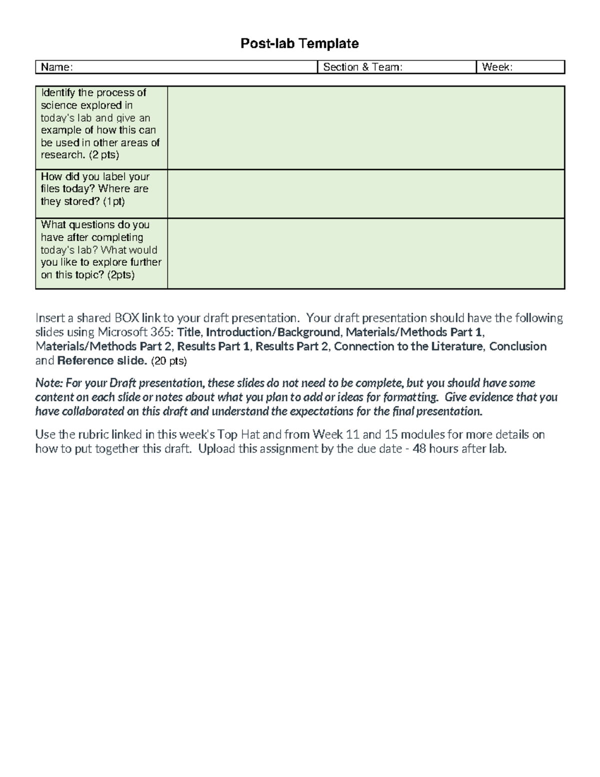 Post-lab Template Week 12 TA - Post-lab Template Name: Section & Team: Week: Insert a shared BOX ...