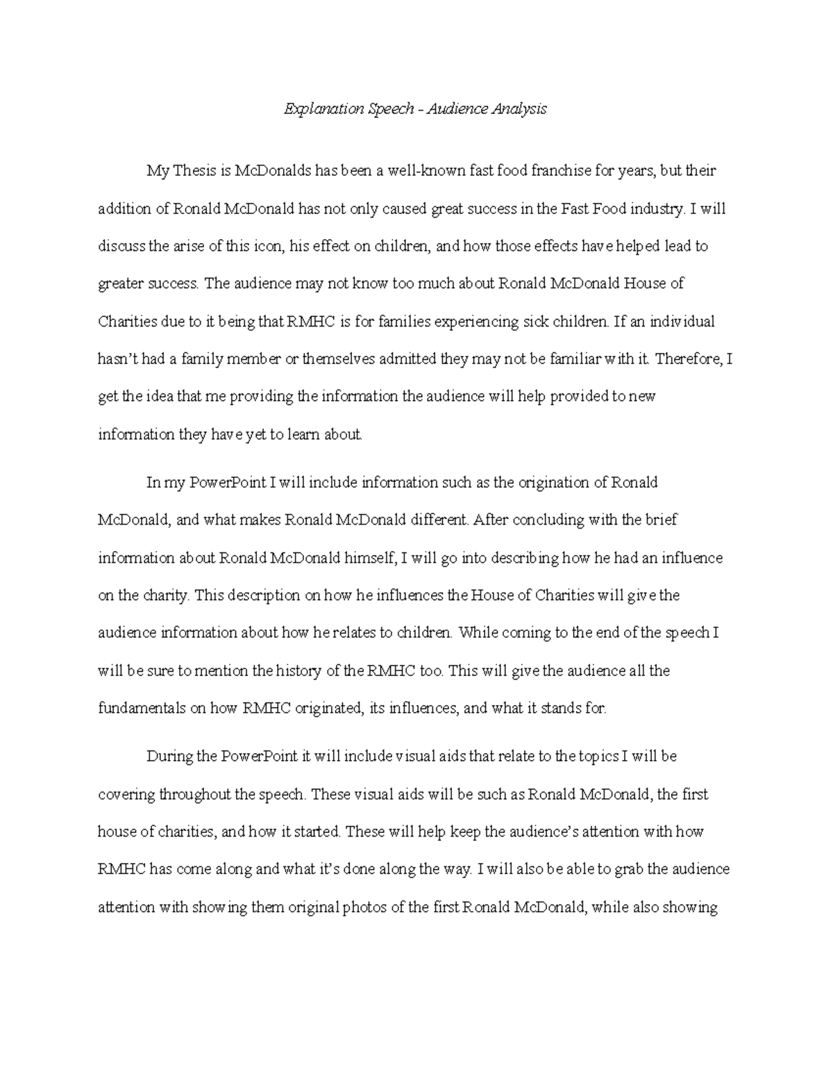 Explanation Speech Audience Analysis - I will discuss the arise of this ...