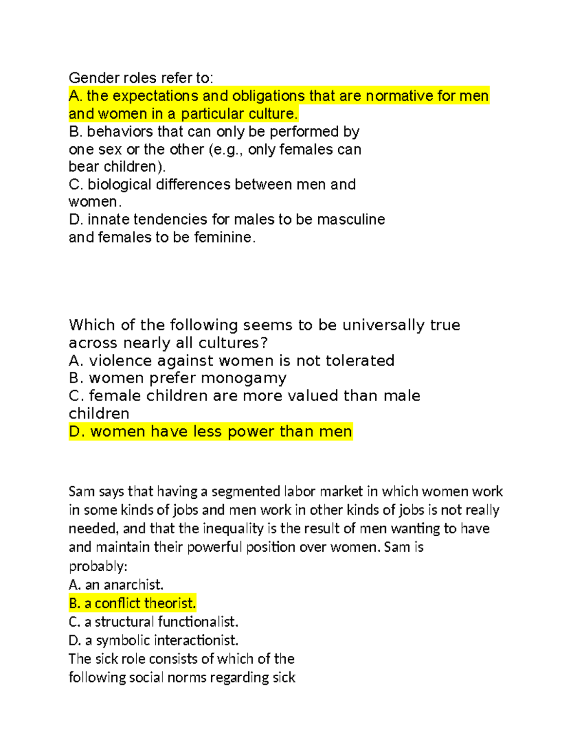 Sociology 3 - Gender roles refer to: A. the expectations and ...