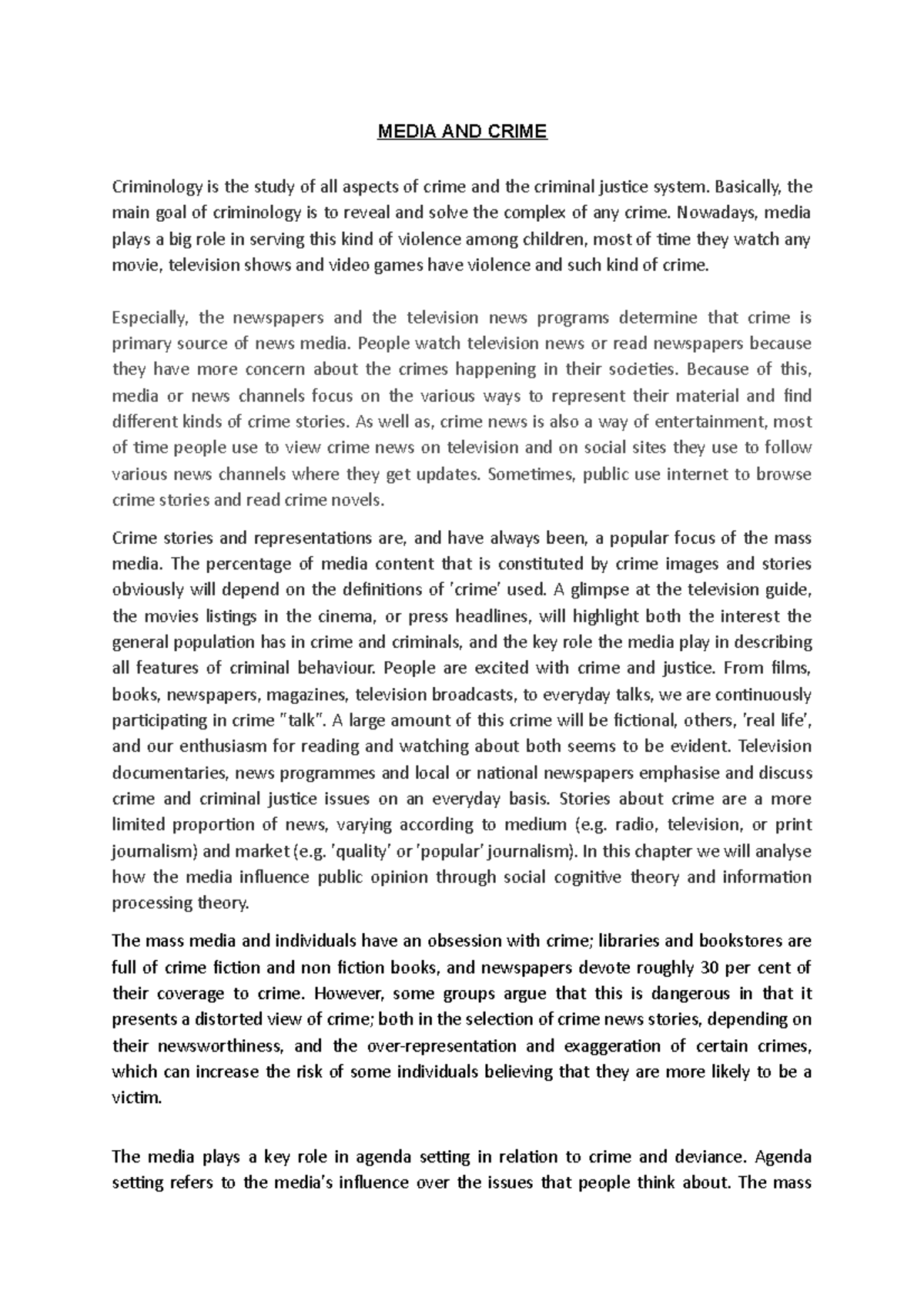 Media AND Crime - MEDIA AND CRIME Criminology is the study of all ...