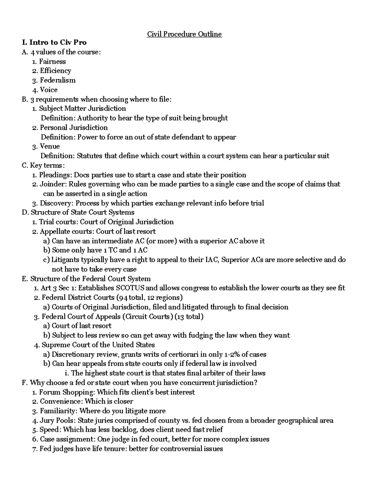 Civil Procedure Outline - Intro to Civ Pro A. 4 values of the course ...