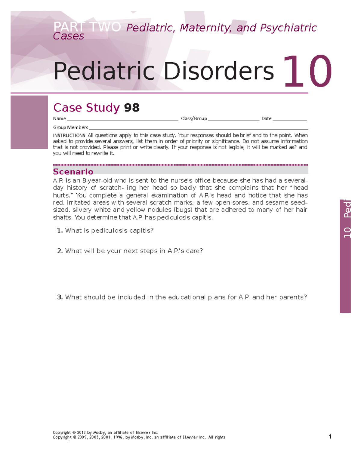 Case Study - ............ - Scenario PART TWO Pediatric, Maternity, and ...