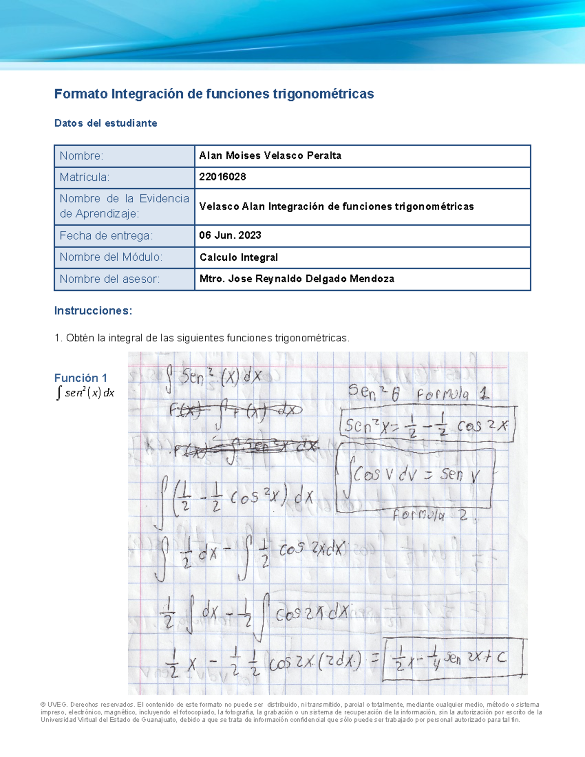 Velasco Alan Integración de funciones trigonométricas - Formato Integración de funciones - Studocu
