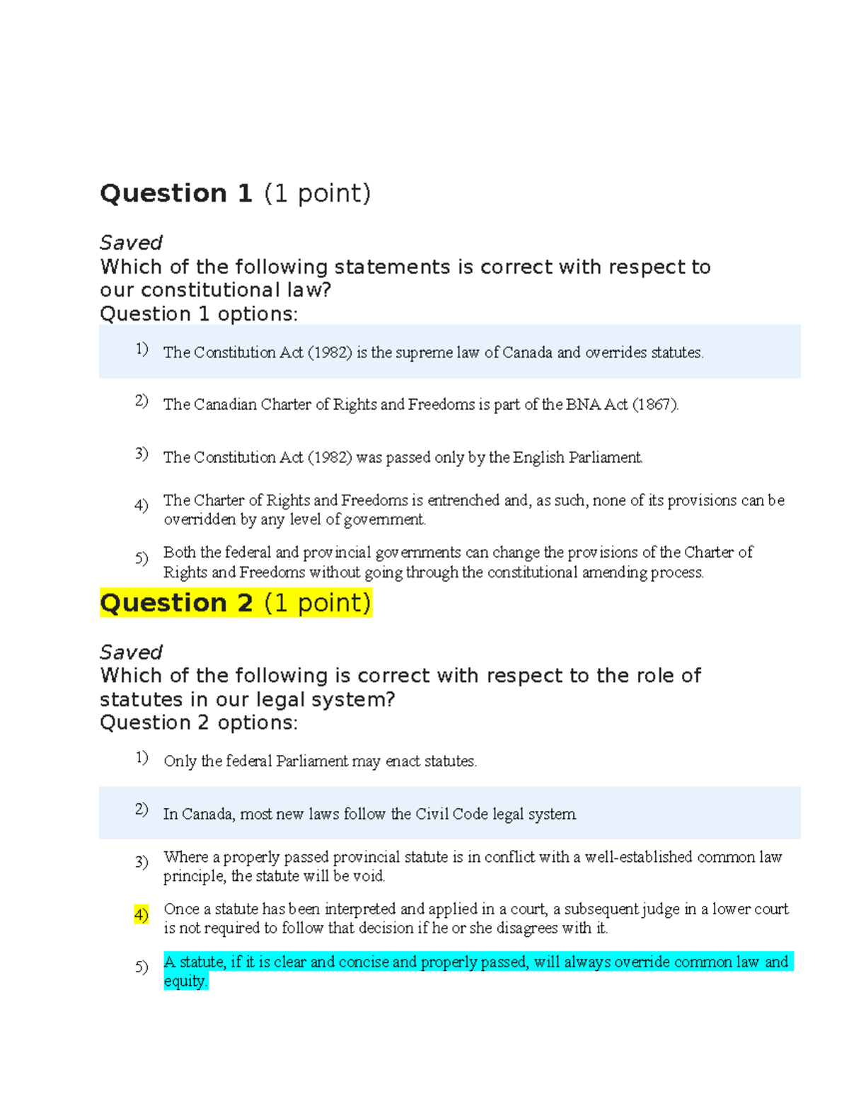 BLAW - practice quiz - Question 1 (1 point) Saved Which of the ...