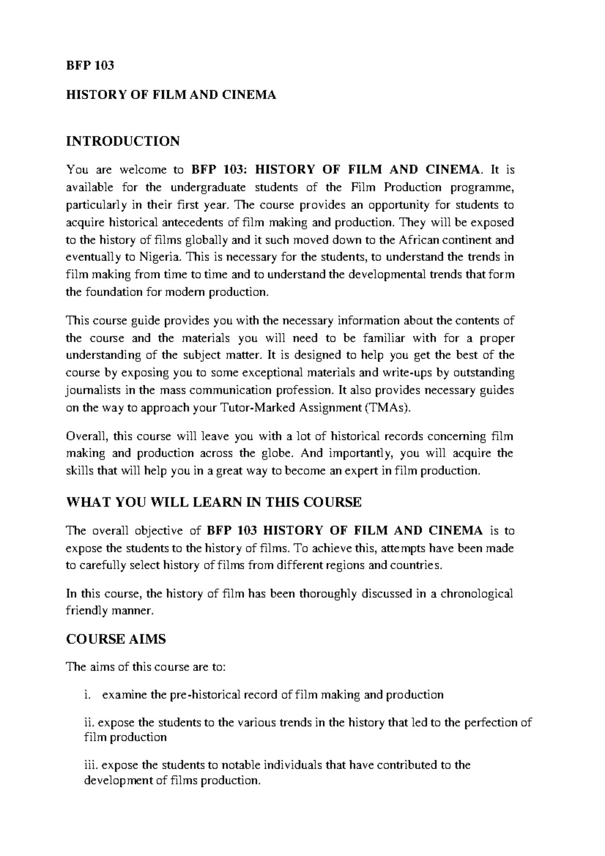 History OF FILM AND Cinema. Notes - BFP 103 HISTORY OF FILM AND CINEMA ...