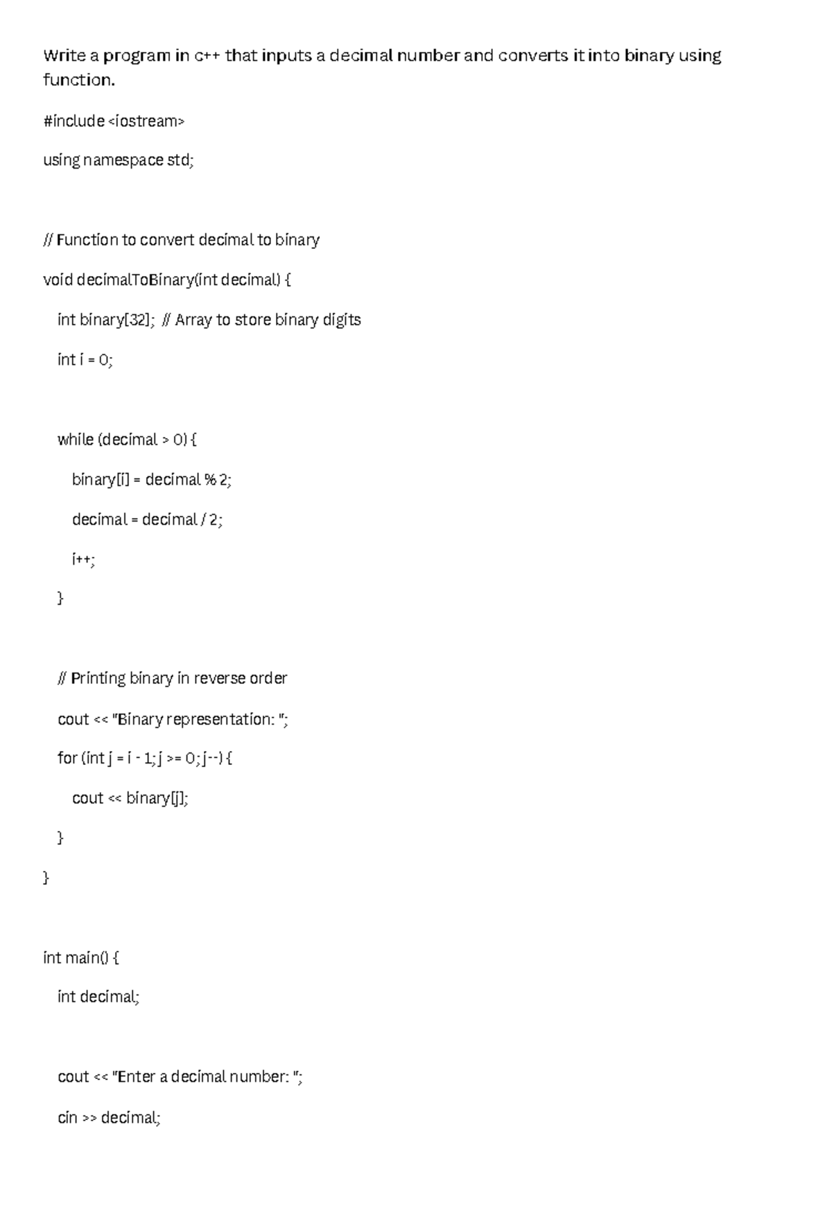 C ++ chapter 9 programs - Write a program in c++ that inputs a decimal number and converts it ...