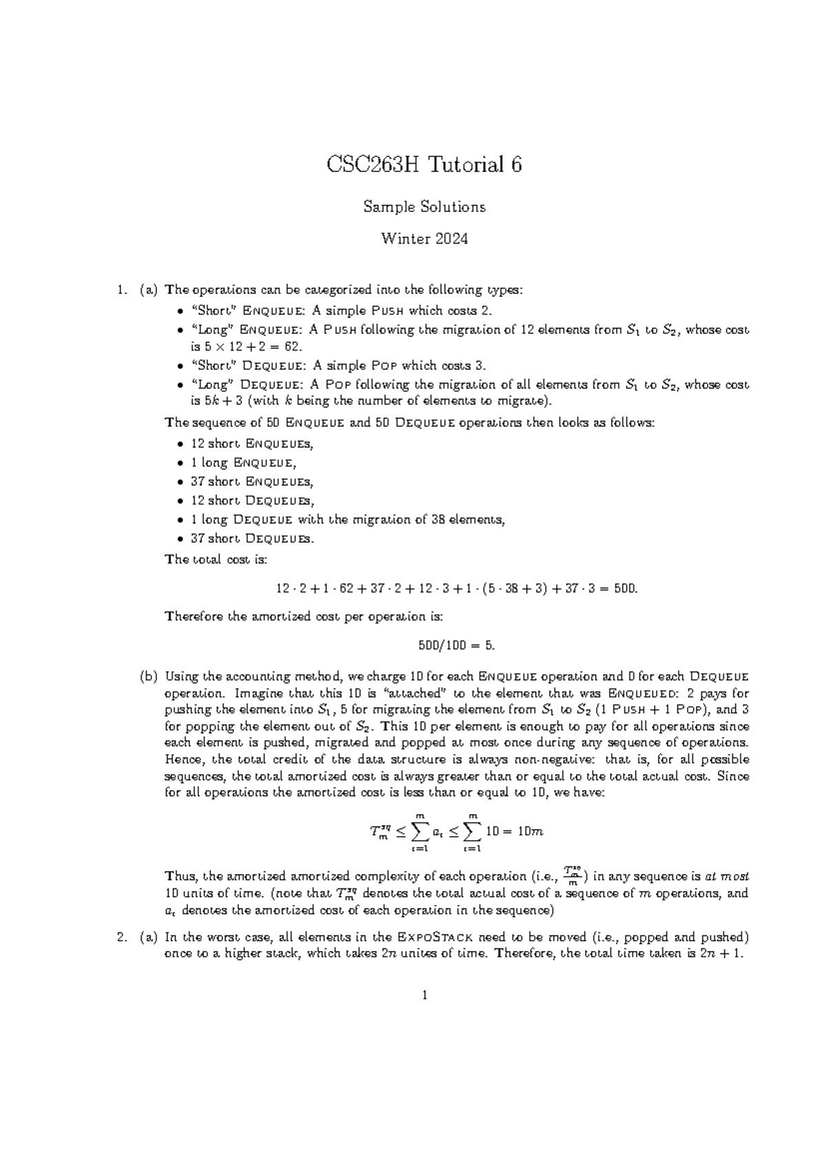 T6-sol - Amortized analysis solutions tutorial 6 - CSC263H Tutorial 6 Sample Solutions Winter ...