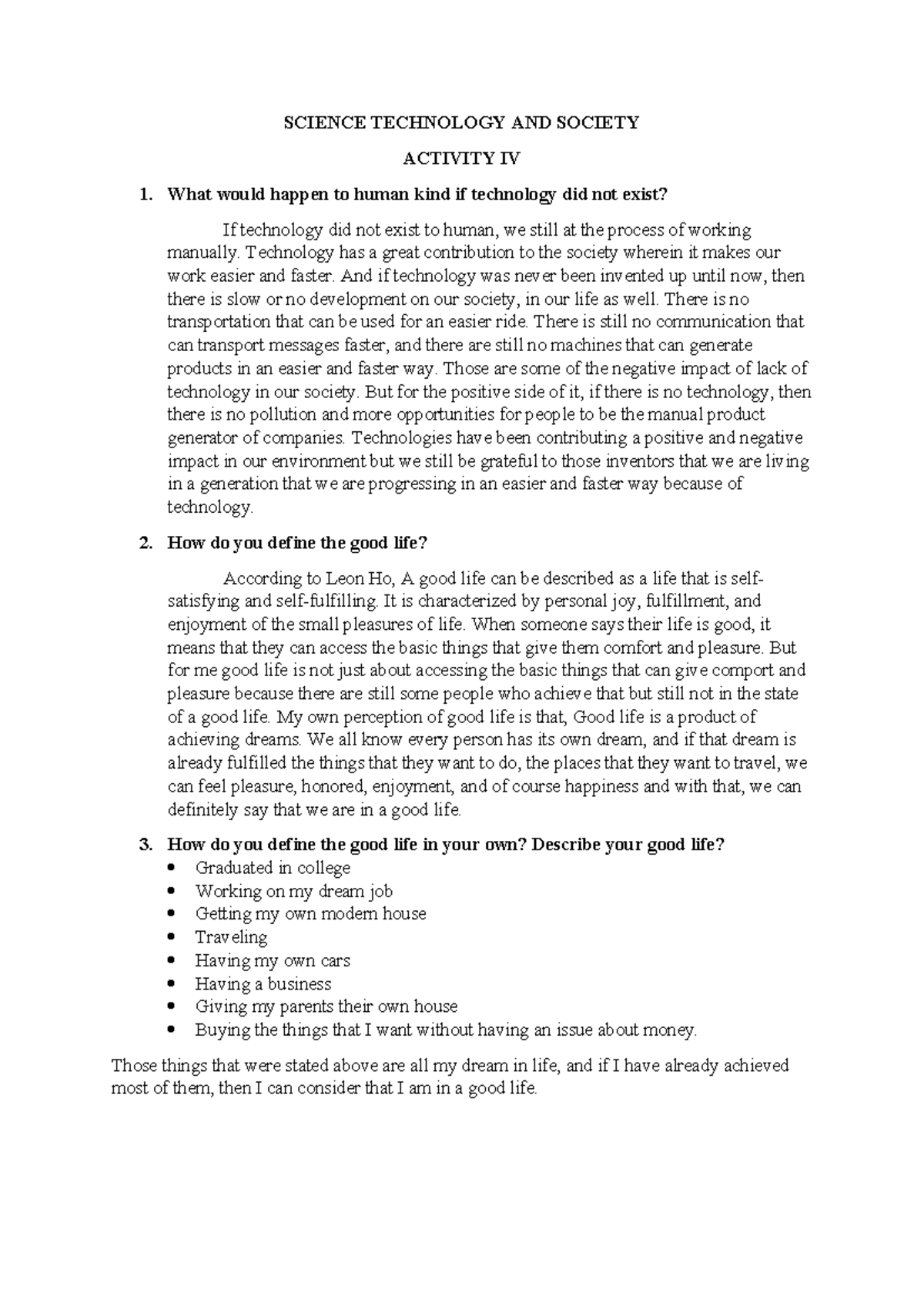 STS - QUESTIONS RELATED TO TECHNOLOGY AND GOOD LIFE - SCIENCE ...