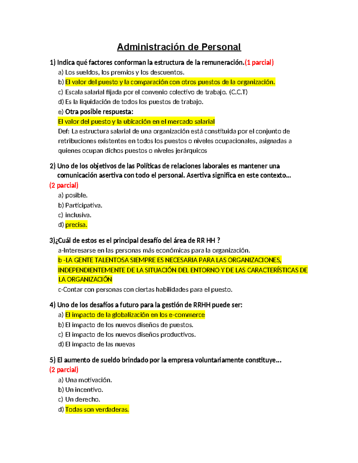 1er y 2do parcial adm de personal - Administración de Personal Indica qué factores conforman la ...